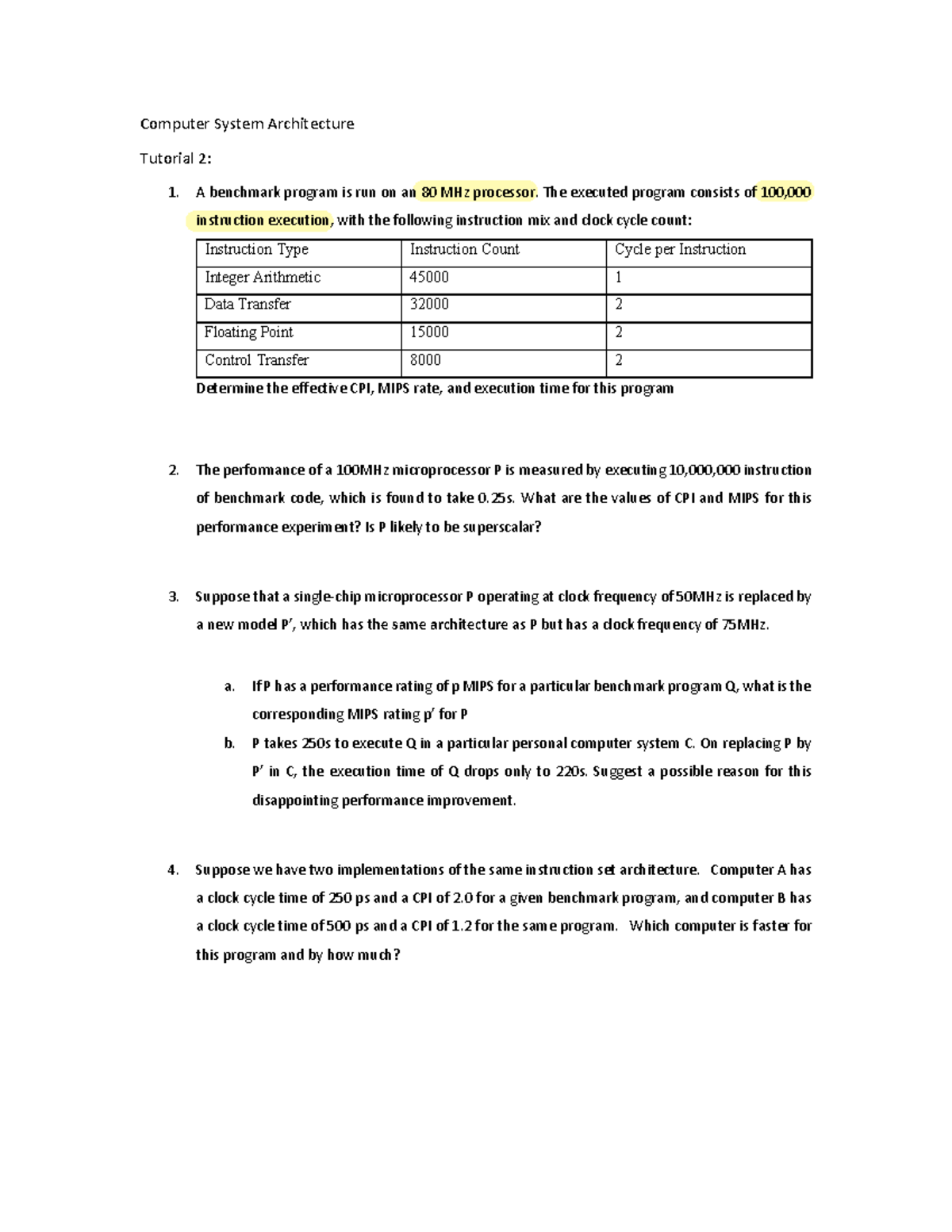 Tutorial 2 - Computer System Architecture Tutorial 2 : A benchmark program is run on an 80 MHz ...