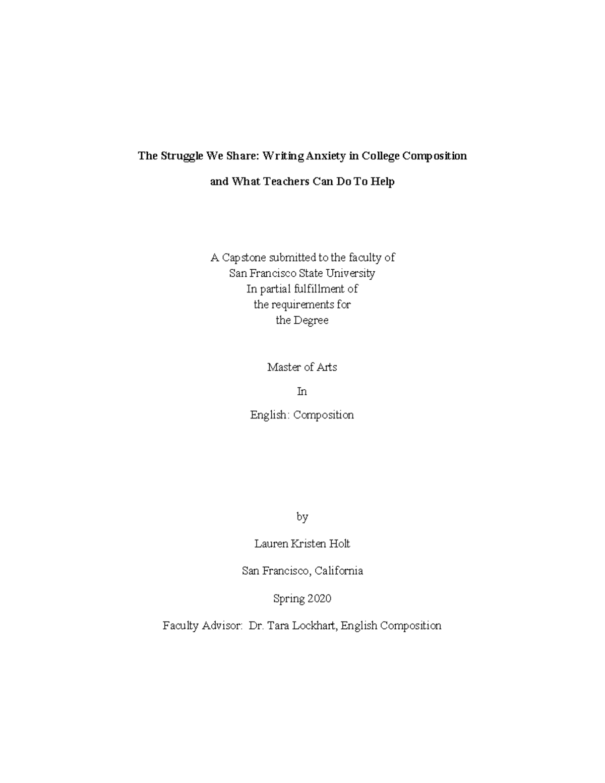 English MA Capstone Template Lholt 1 - The Struggle We Share: Writing ...