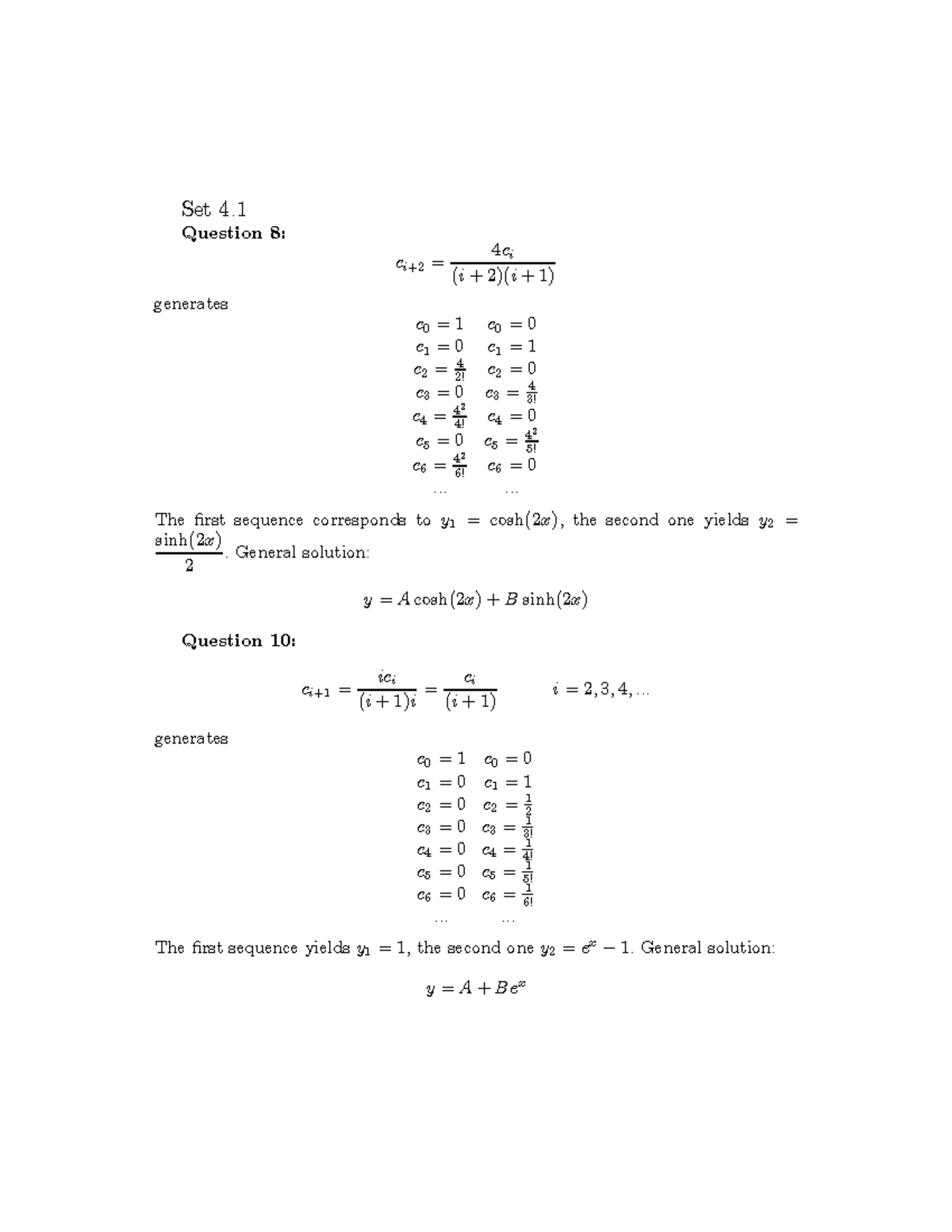 Sample/practice exam, answers 11 - Set 4. Question 8: ci+2= 4 ci (i+2 ...