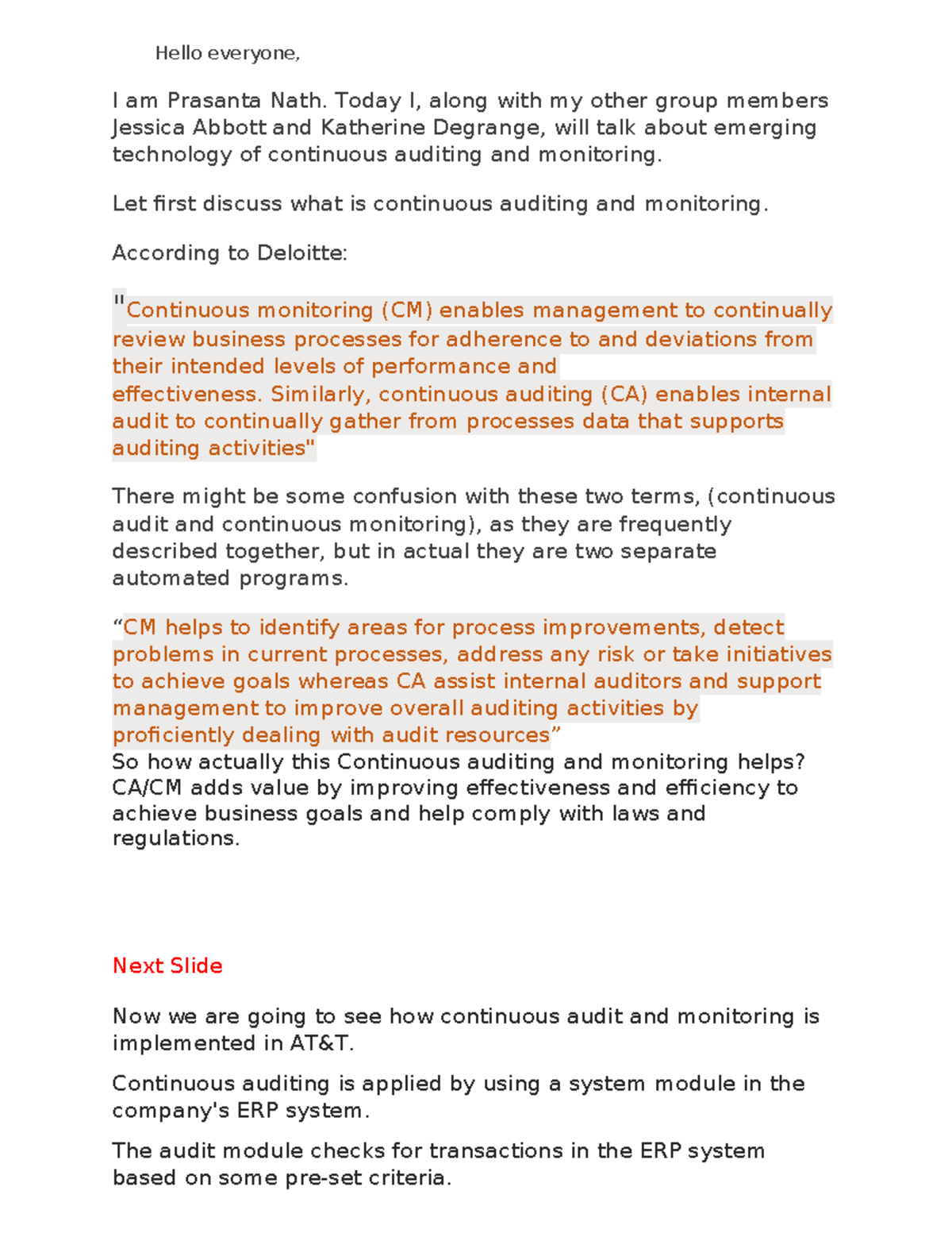 Case 1 Powerpoint Speech - Hello everyone, I am Prasanta Nath. Today I, along with my other ...