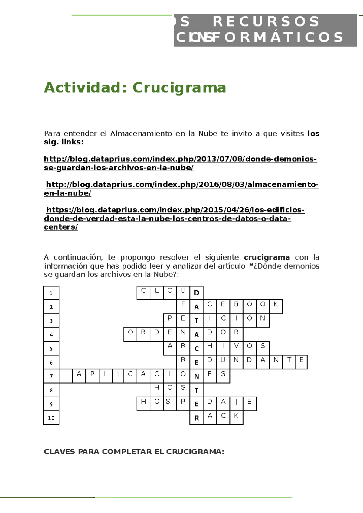 Act 3 Crucigrama-7 - Trabajo práctico de clase - Actividad: Crucigrama ...