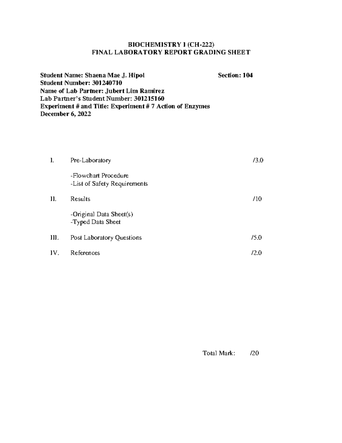 Biochemistry Post Lab- Experiment #7 - BIOCHEMISTRY I (CH-222) FINAL ...