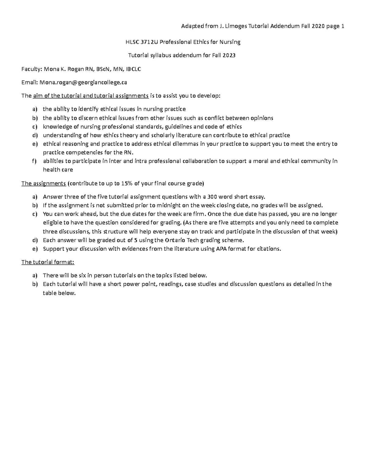 CRN 44440 Mona's Ethic's Tutorial Syllabus Addendum Fall 2023 - HLSC ...