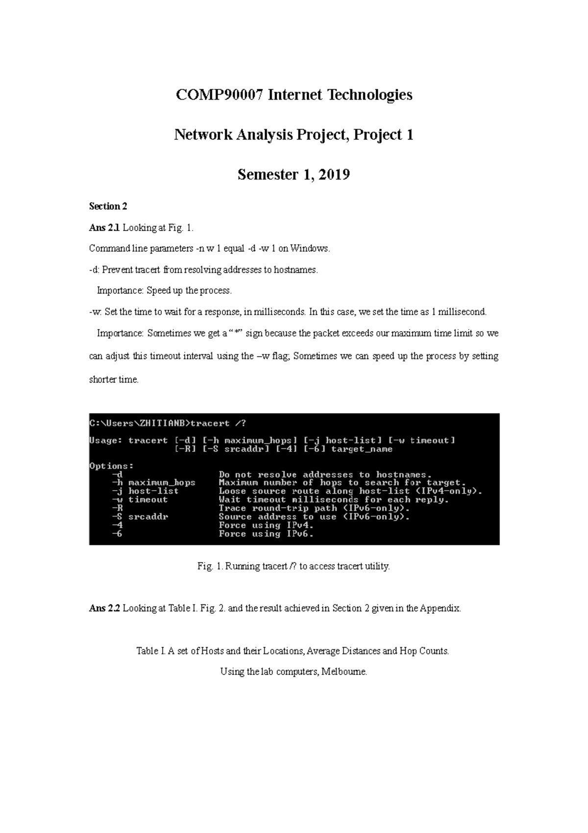 COMP90007 Project 1 - Internet Technologies Network Analysis Project, Project 1 Semester 1, 2019 ...