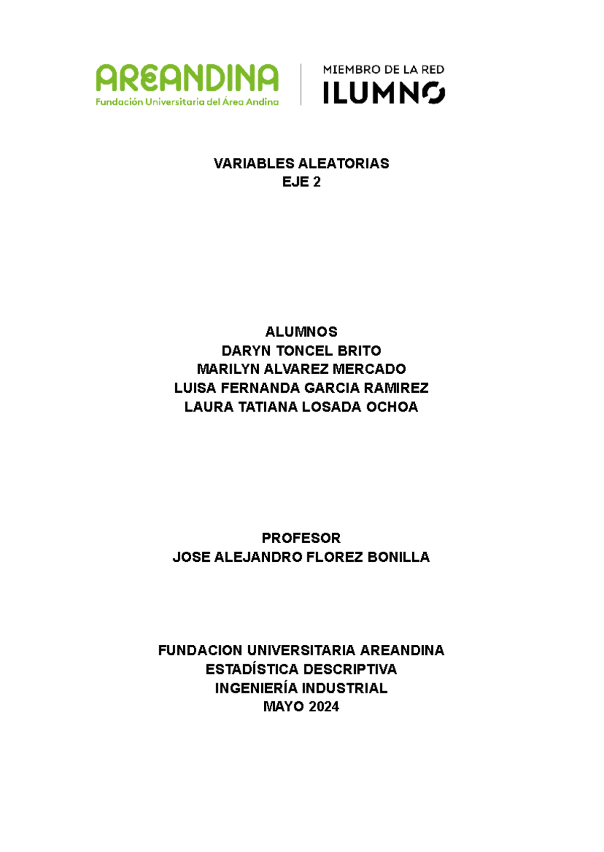 Variables Aleatorias - VARIABLES ALEATORIAS EJE 2 ALUMNOS DARYN TONCEL ...