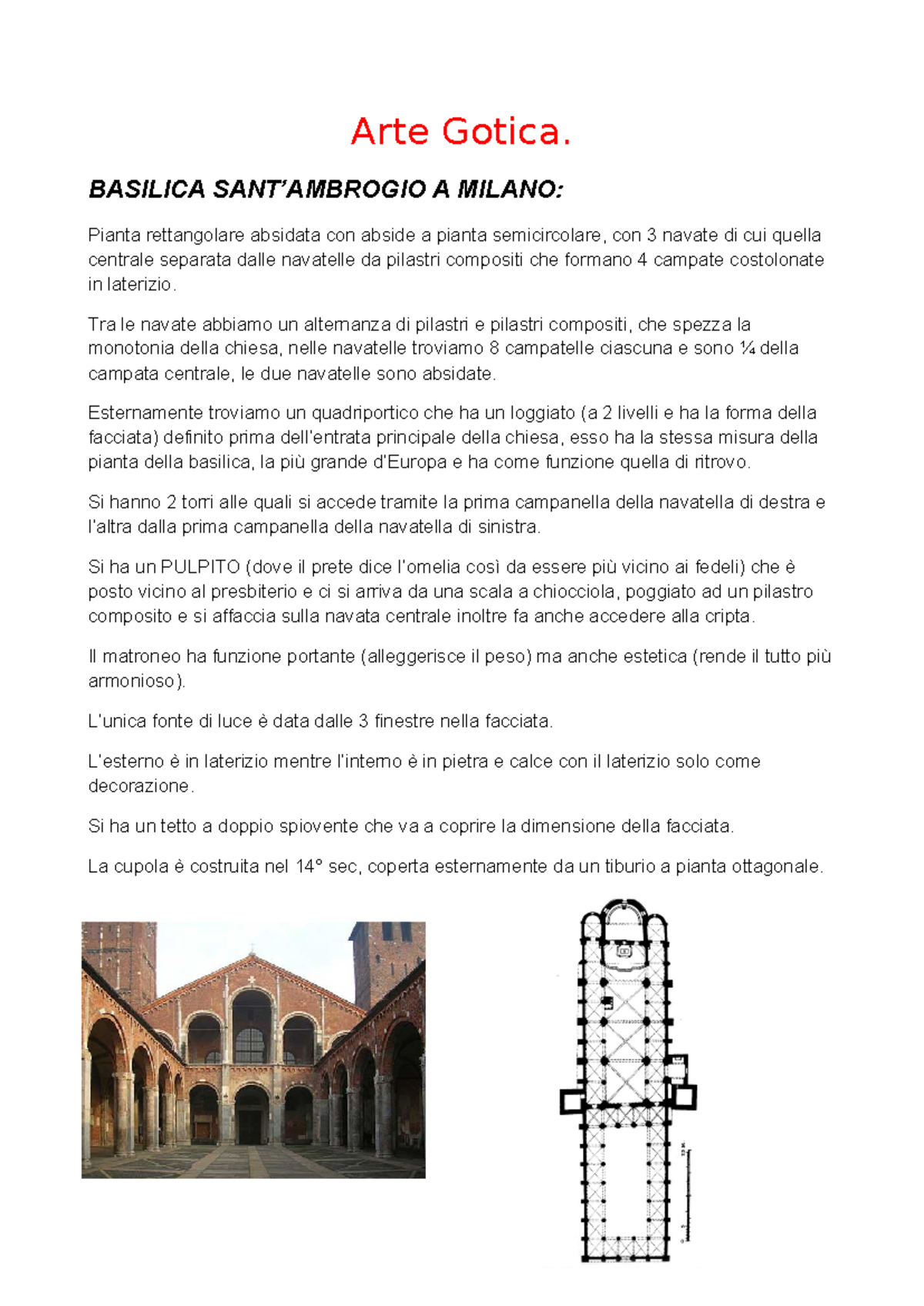 Arte gotica - BASILICA SANT’AMBROGIO A MILANO: Pianta rettangolare ...