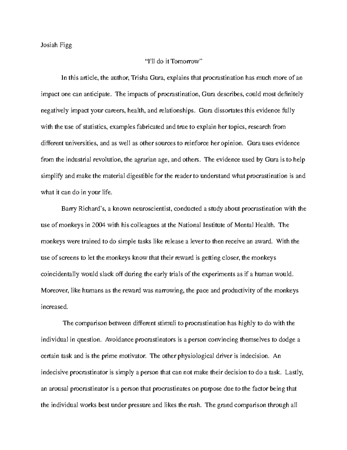 Essay #1 - akdfs.sldjf' - Josiah Figg “I'll do it Tomorrow” In this ...