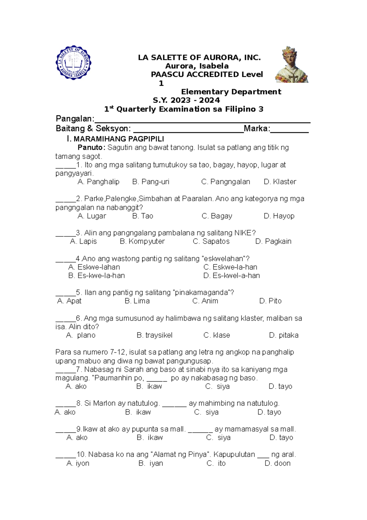 Filipino 3 EXAM - Useful - LA SALETTE OF AURORA, INC. Aurora, Isabela ...