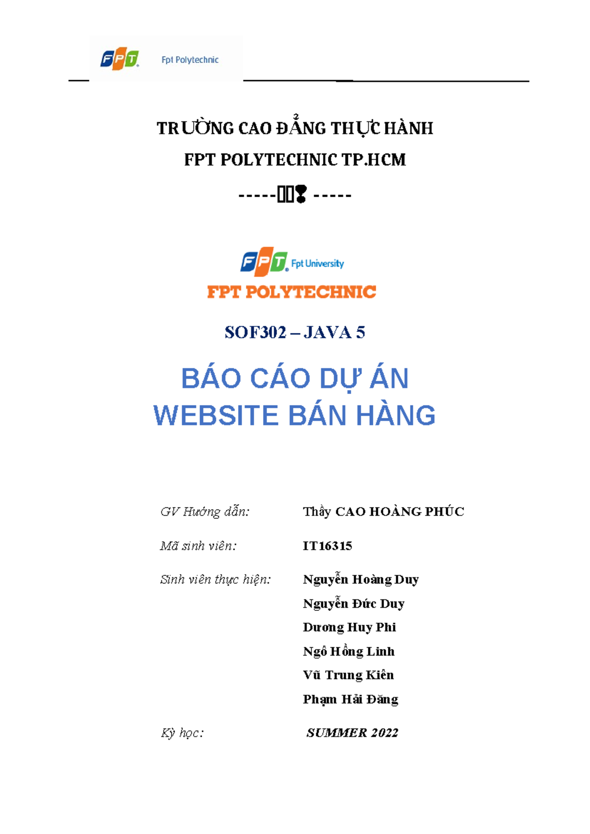 Bao Cao ASM - Asm môn Java - TR ƯỜNG CAO Đ ẲNG TH ỰC HÀNH FPT POLYTECHNIC TP - - SOF302 – JAVA 5 ...