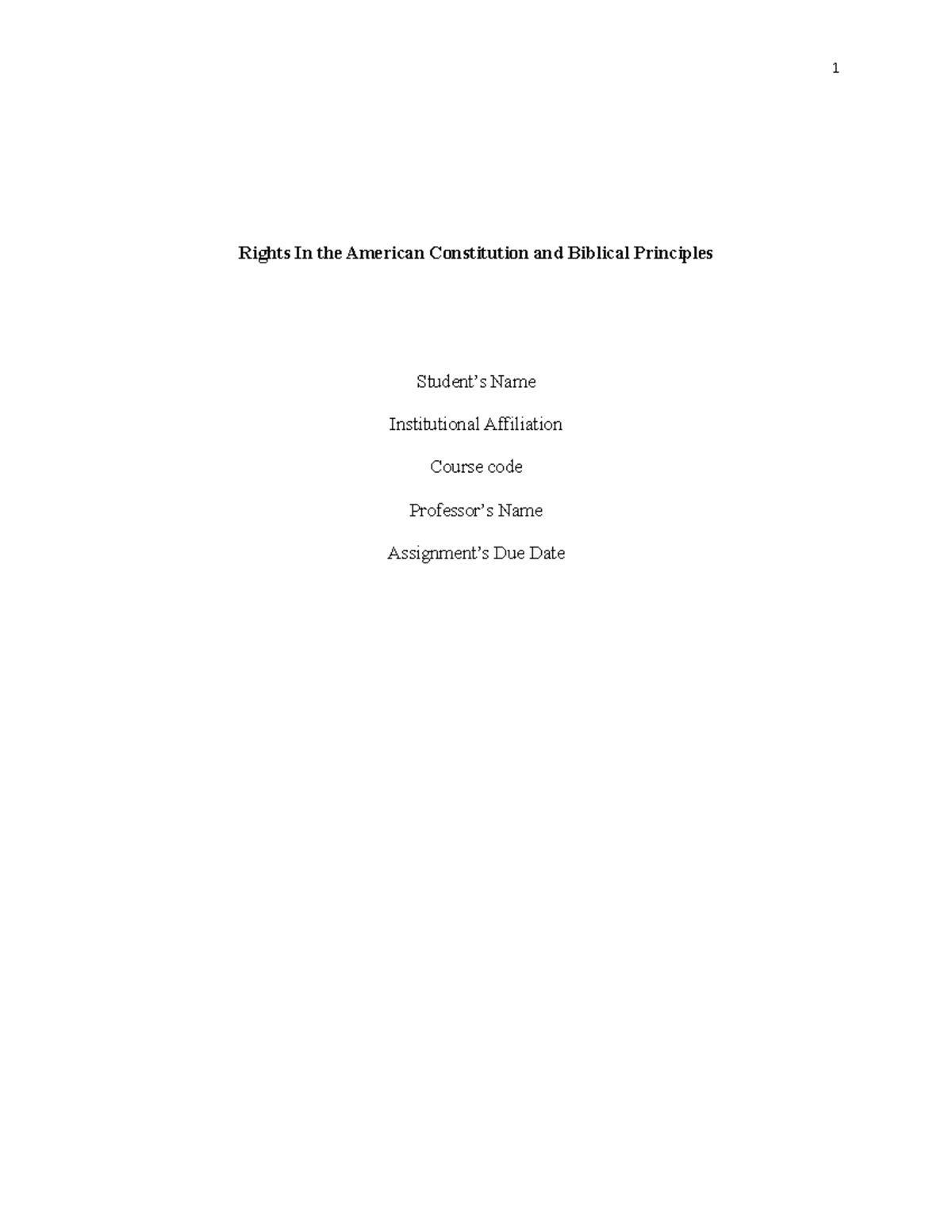 Rights in the American Constitution and Biblical Principles - American ...