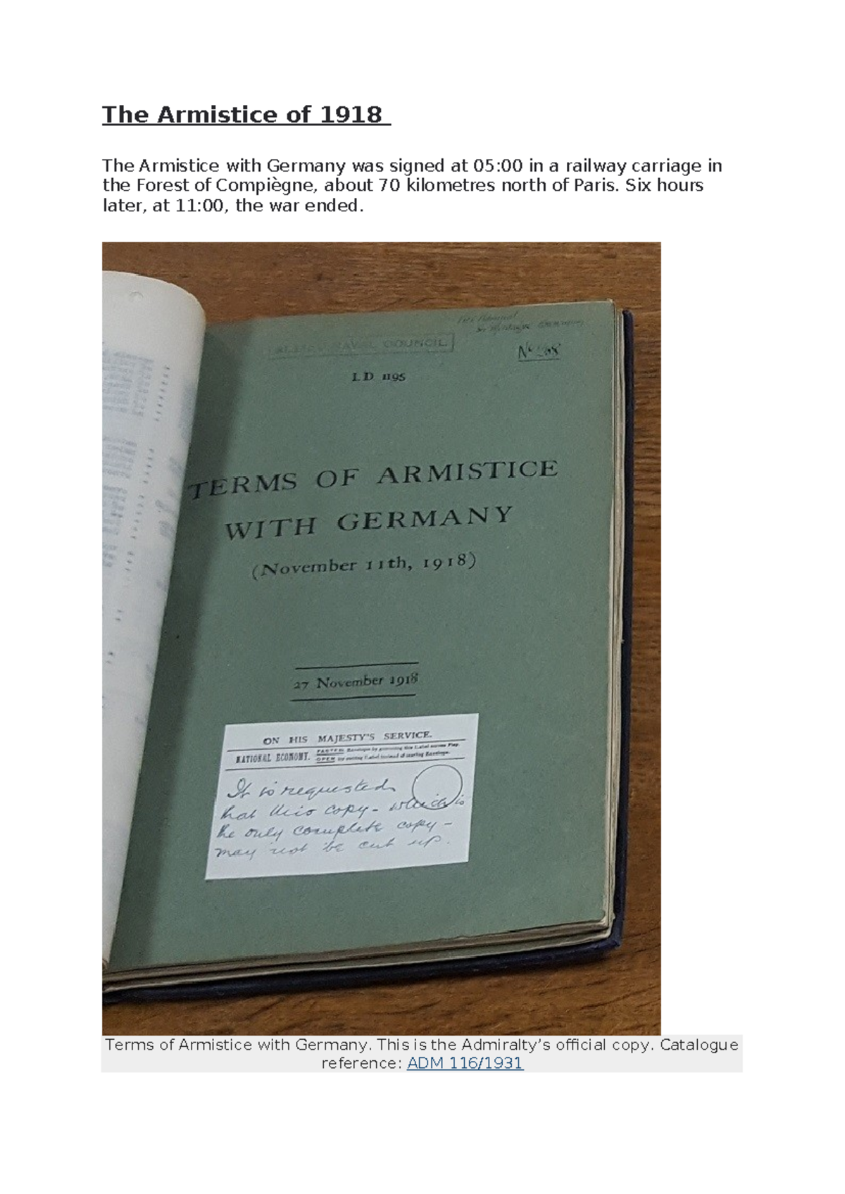 The Armistice of 1918 - this should help you - The Armistice of 1918 ...