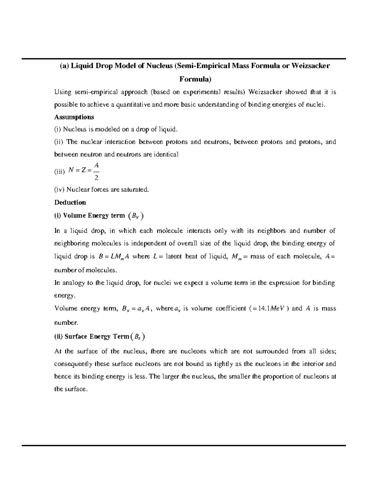 Liquid Drop Model of Nucleus - Assumptions (i) Nucleus is modeled on a ...