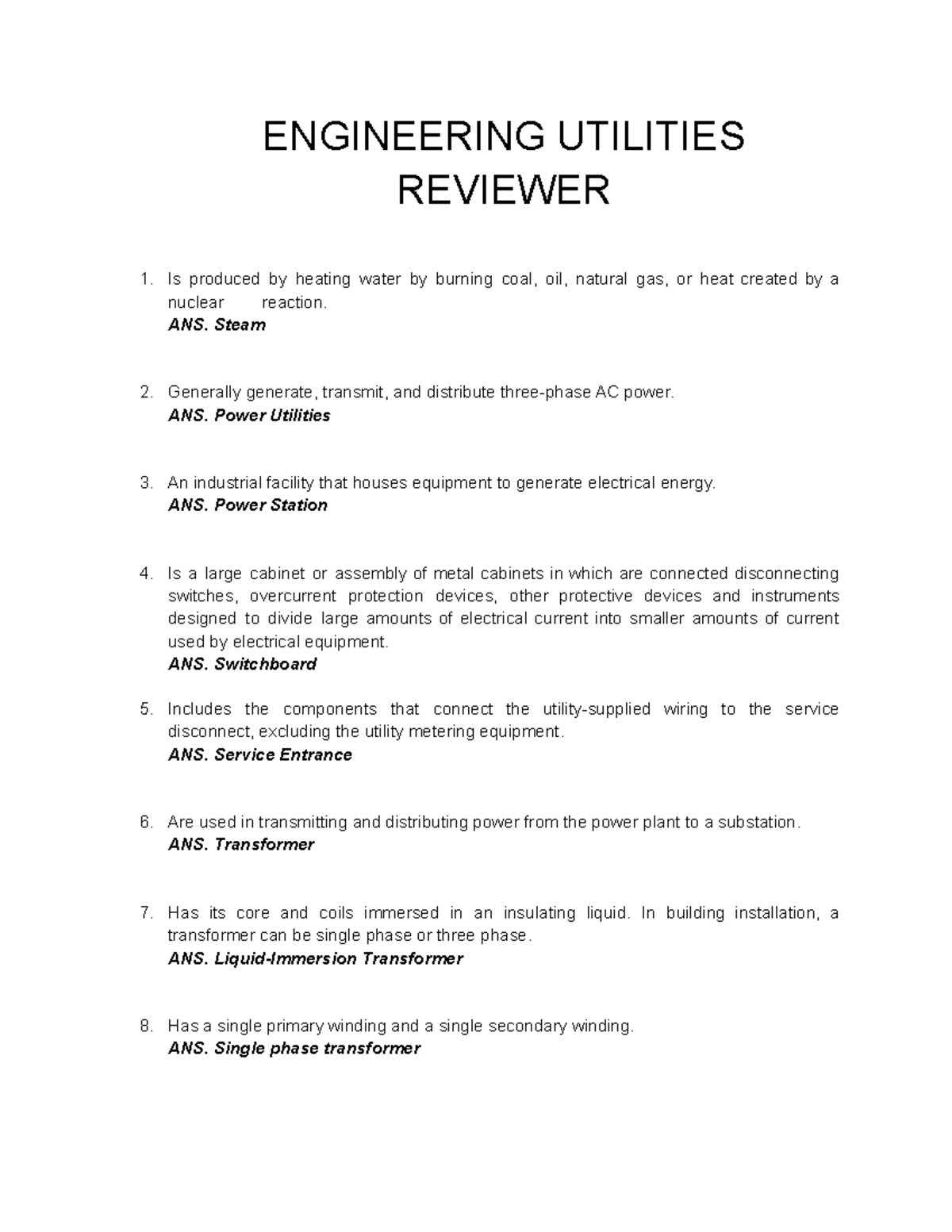 Engineering Utilities Reviewer - ENGINEERING UTILITIES REVIEWER Is produced by heating water by ...
