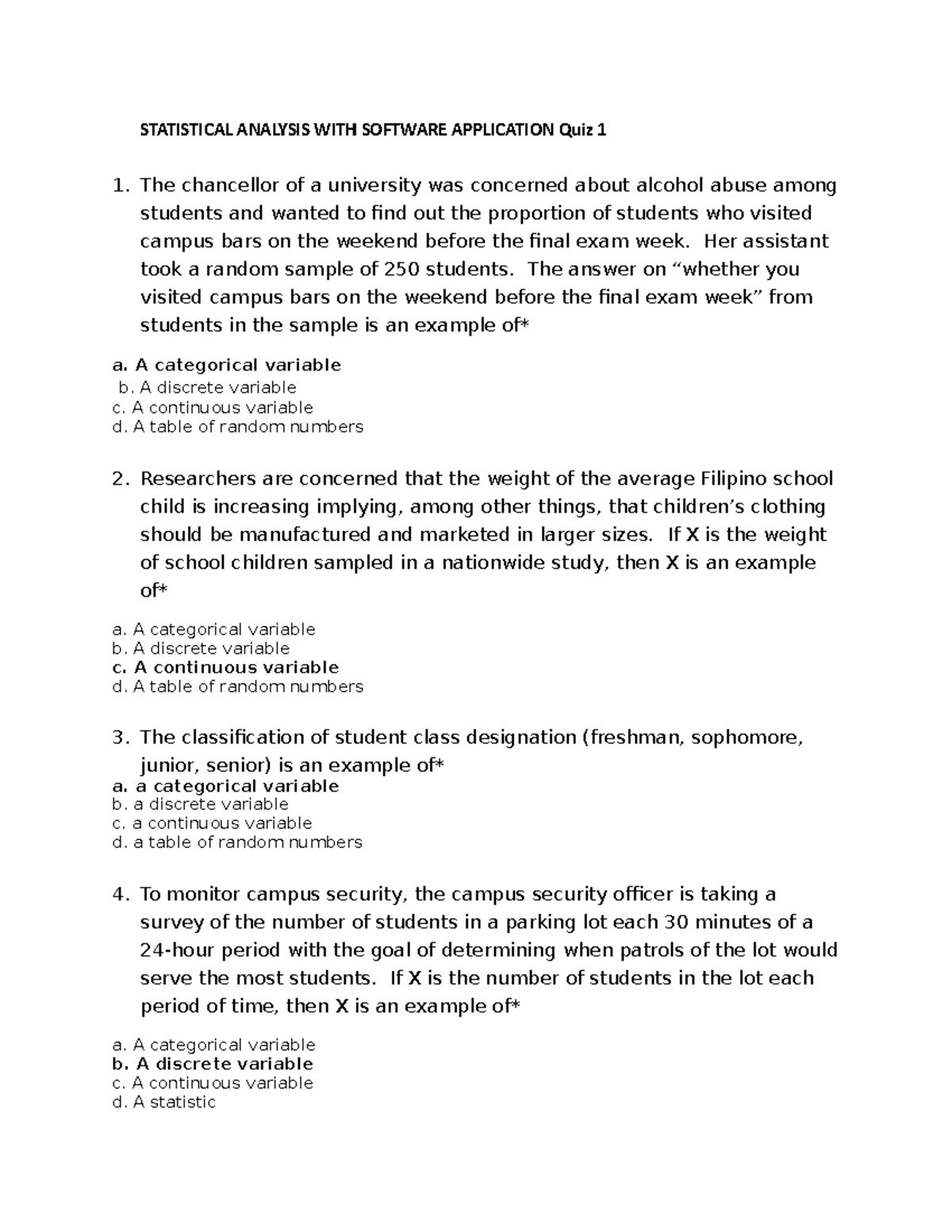 Statistical Analysis WITH Software Application Quiz 1 STATISTICAL