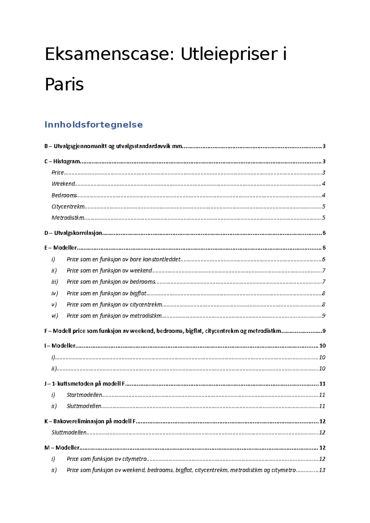 Eksamenscase - Utleiepriser i Paris - Eksamenscase: Utleiepriser i ...