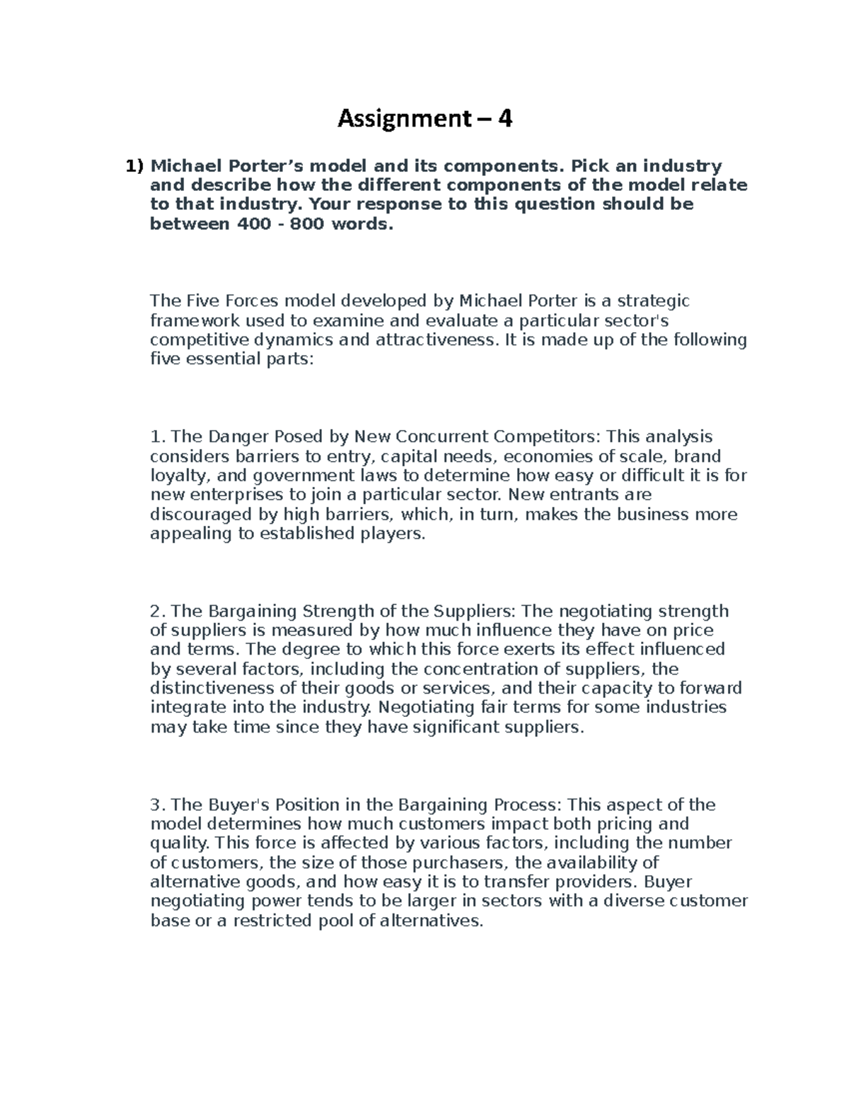 Assignment 4 Information Systems - Assignment – 4 Michael Porter’s model and its components ...