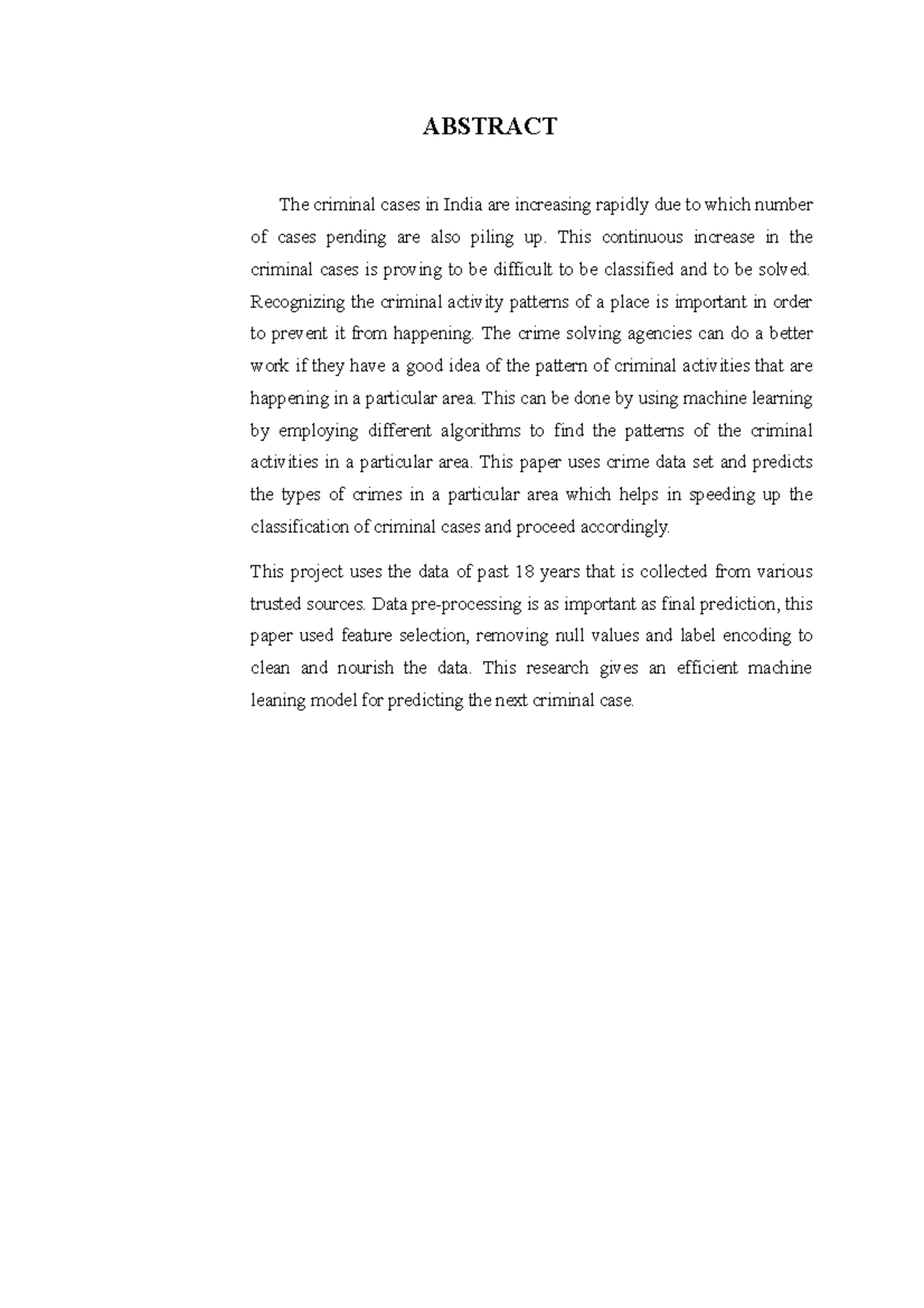 Crime Prediction and Analysis Using Mach - ABSTRACT The criminal cases ...