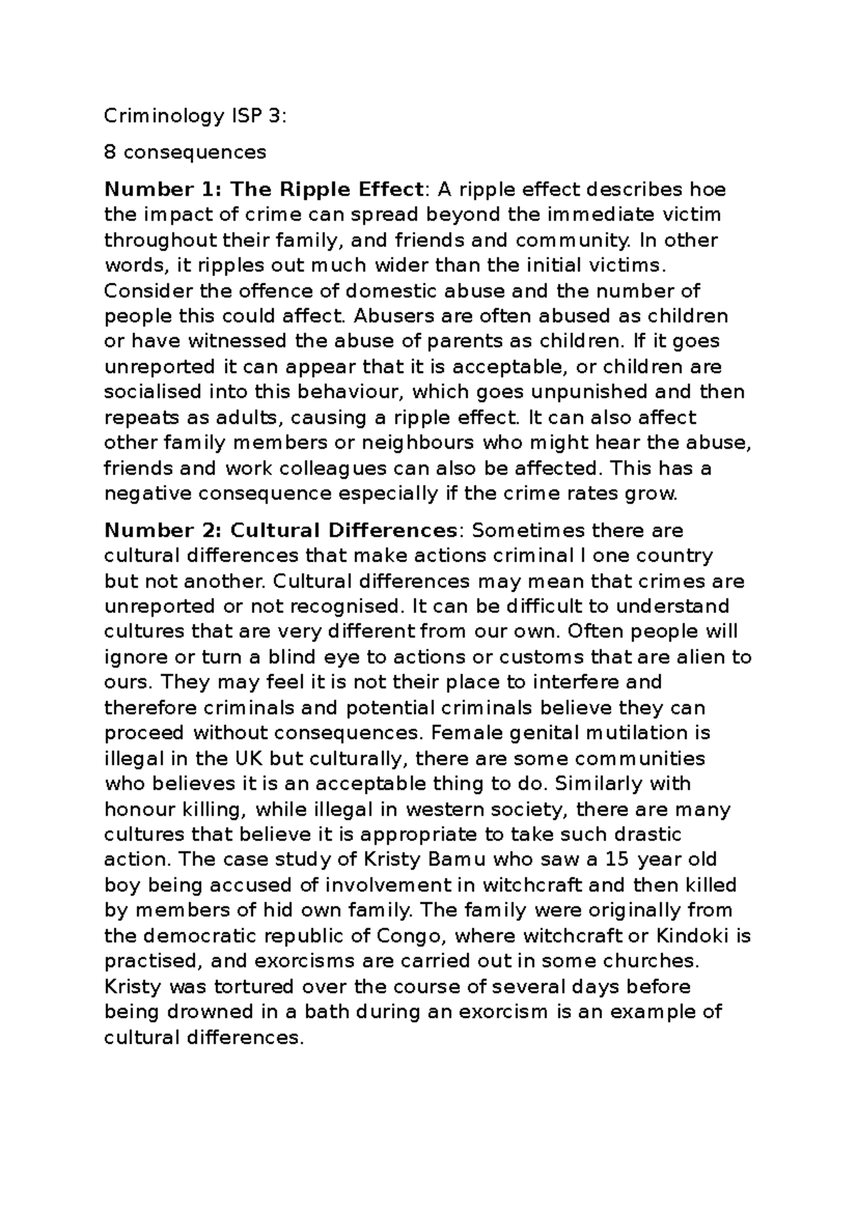 Criminology ISP 3 - In other words, it ripples out much wider than the ...