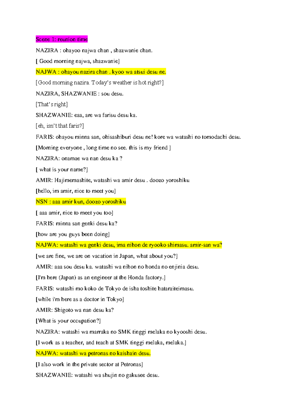 Script Japan - as222 - Scene 1: reunion time NAZIRA : ohayoo najwa chan ...