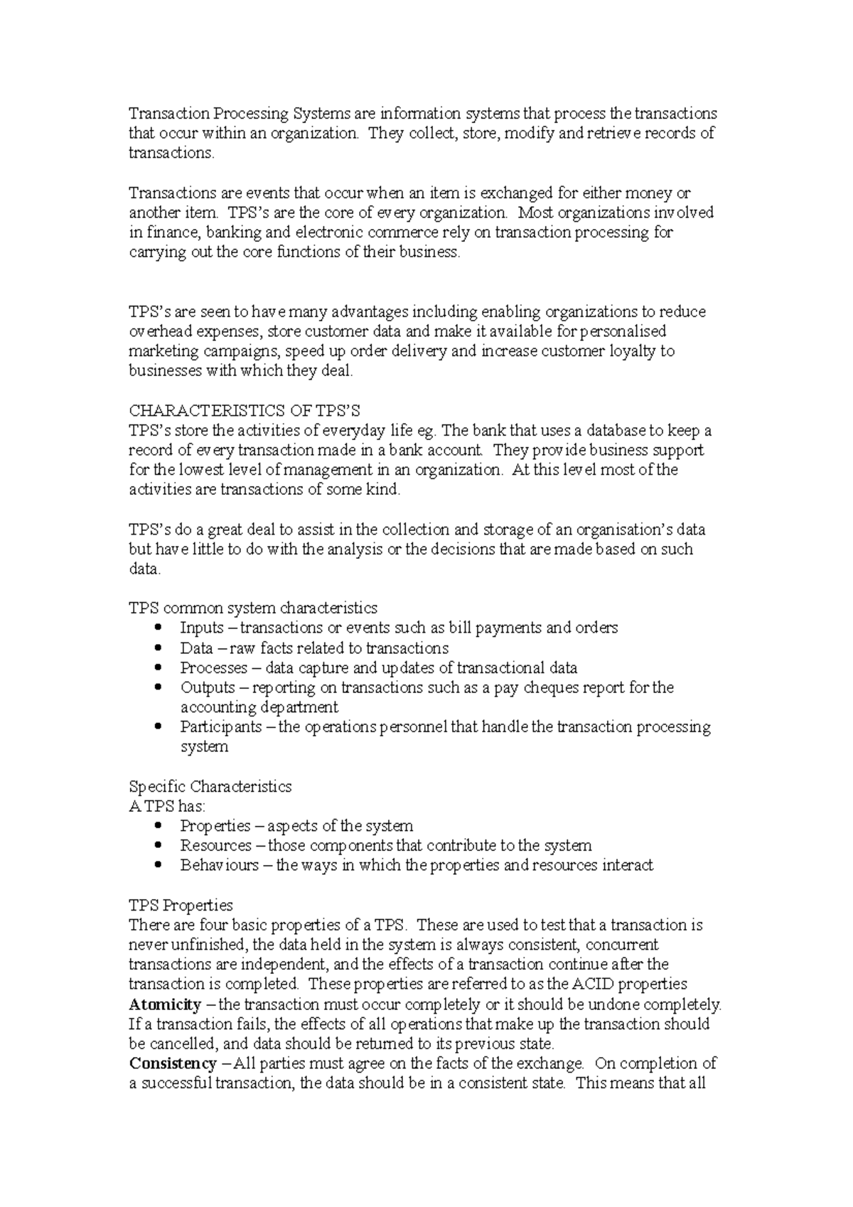 Notes TPS 1 - Transaction Processing Systems are information systems ...