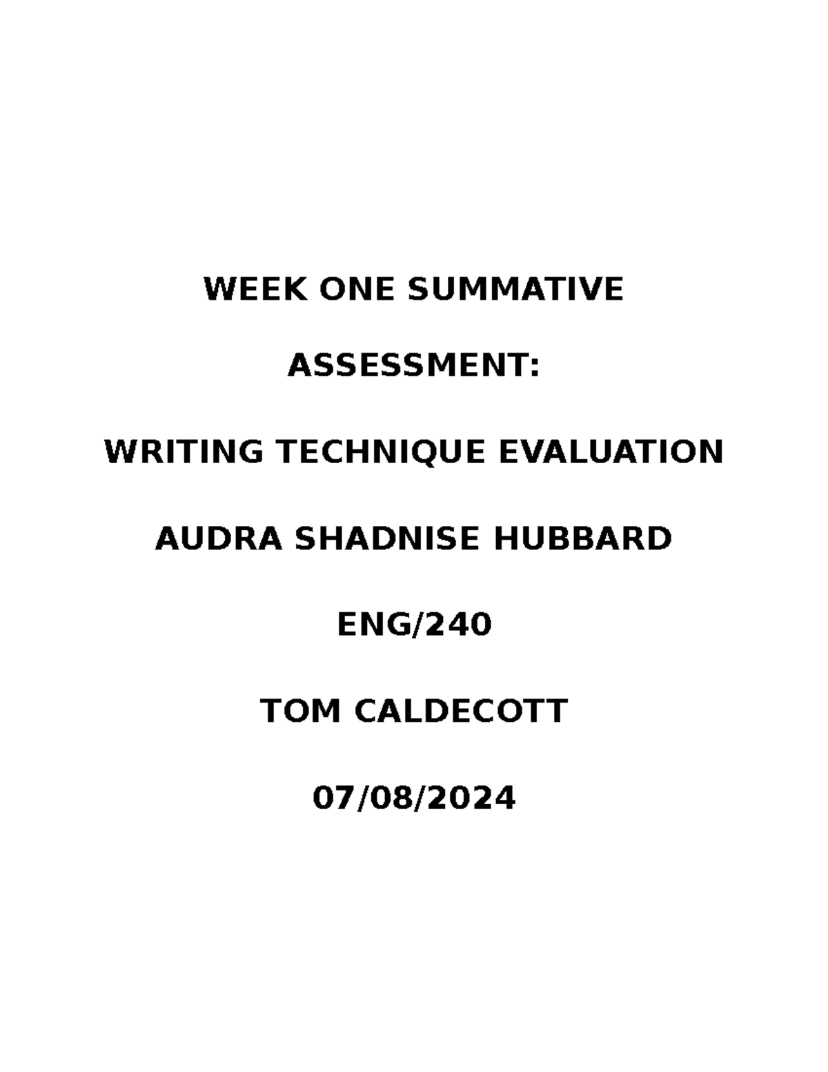ENG 240 WEEK ONE Summative Assessment - WEEK ONE SUMMATIVE ASSESSMENT ...