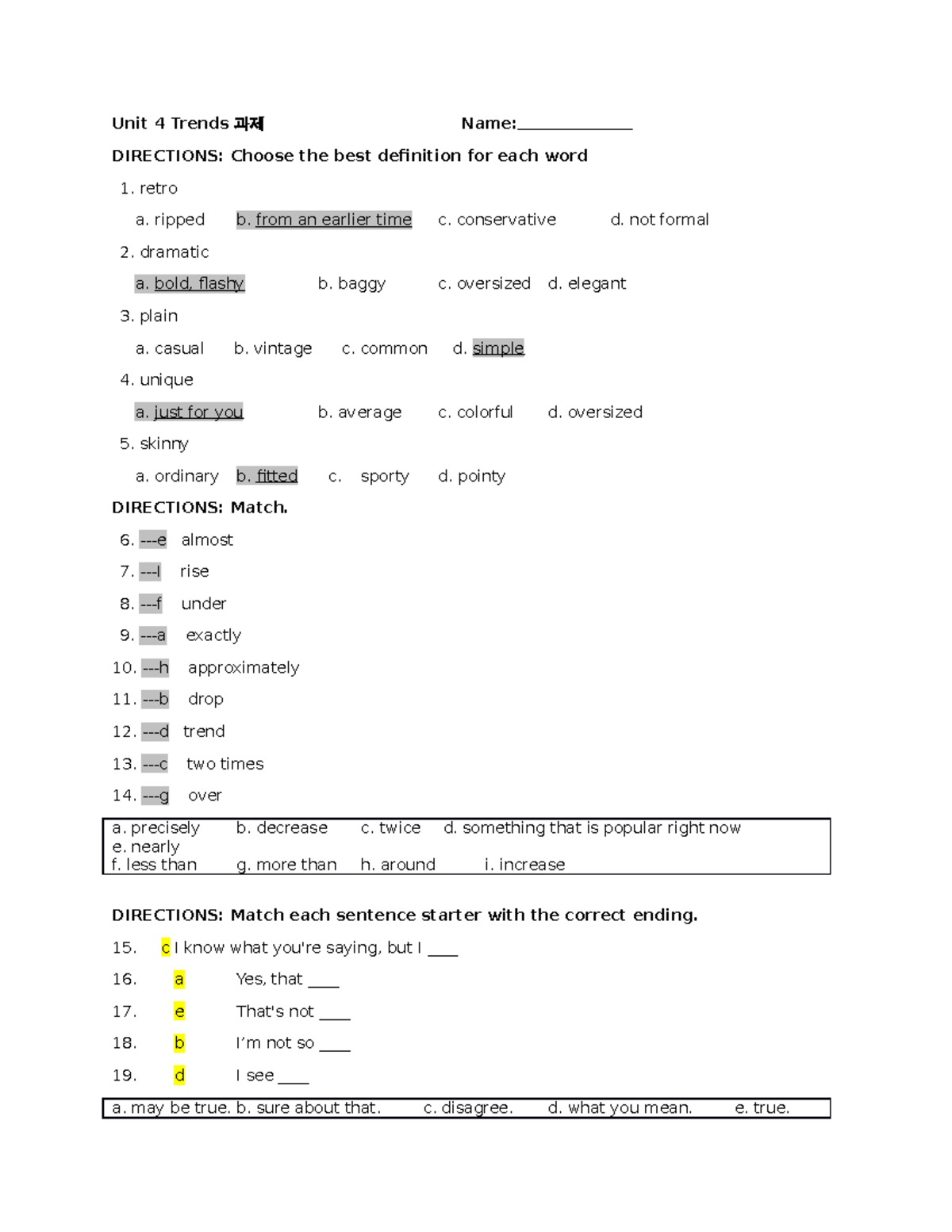 Unit 4 Trends 과제 Answer Key - Unit 4 Trends 과제 Name: DIRECTIONS: Choose ...