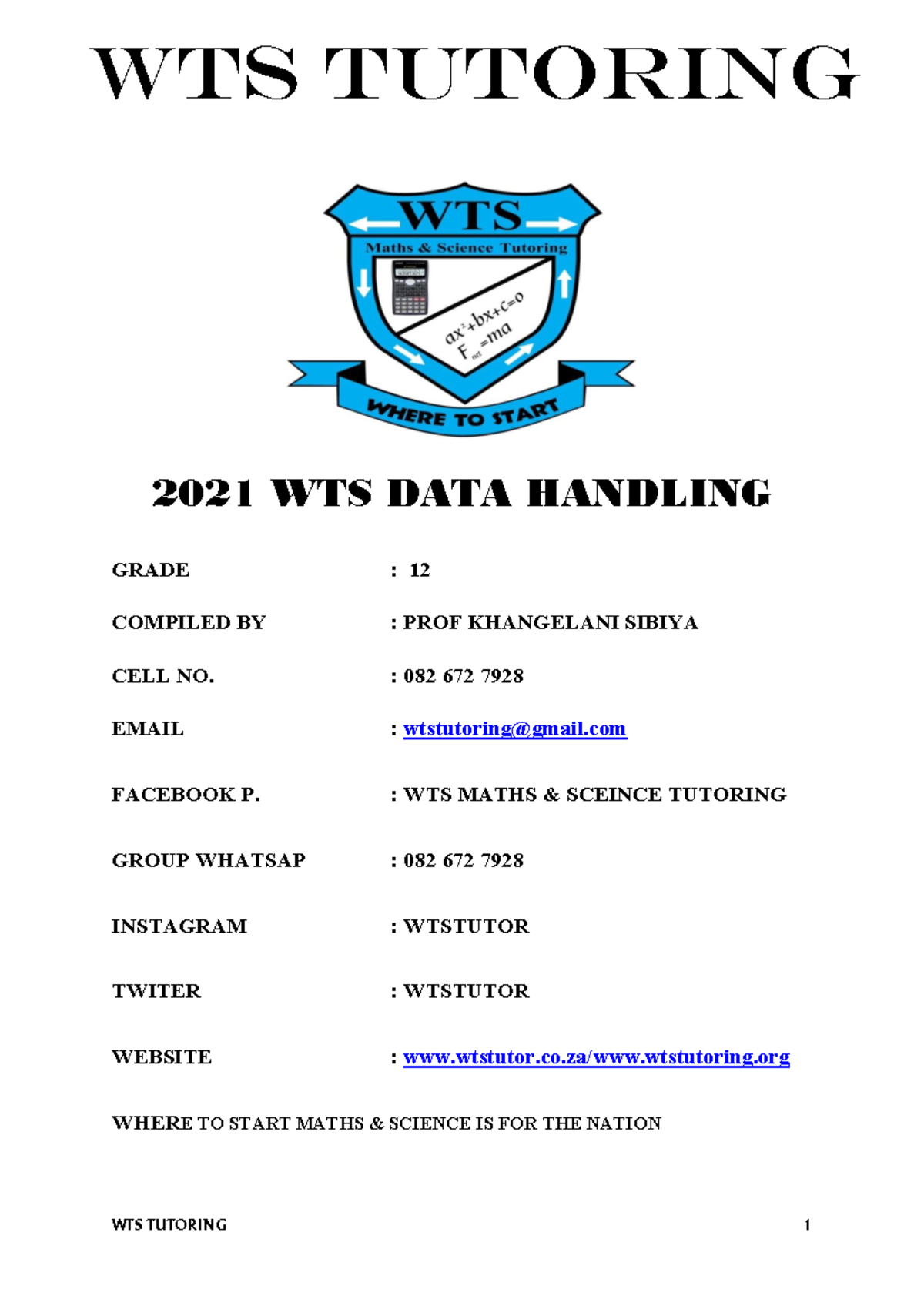 WTS 11 & 12 DATA Handling - 2021 WTS DATA HANDLING GRADE : 12 COMPILED ...
