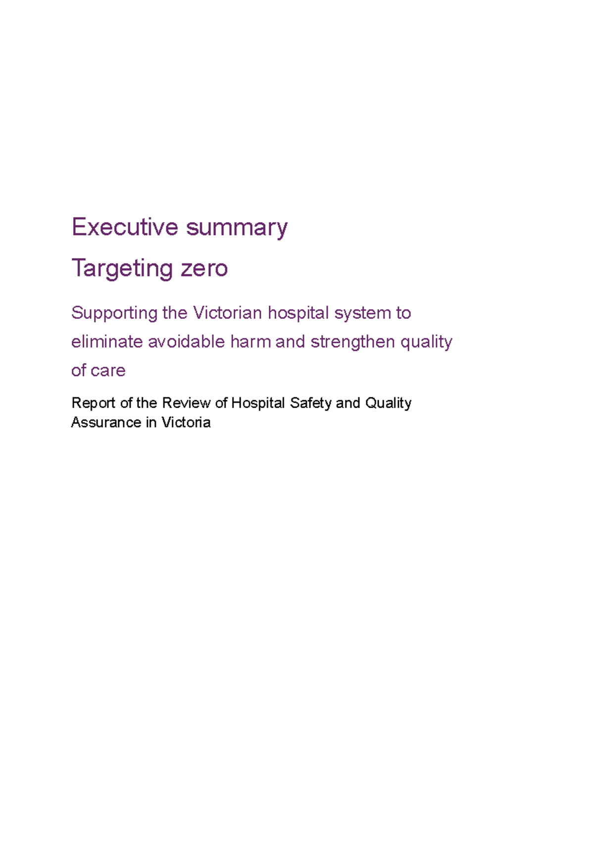 Hospital Safety and Quality Assurance in Victoria executive summary ...
