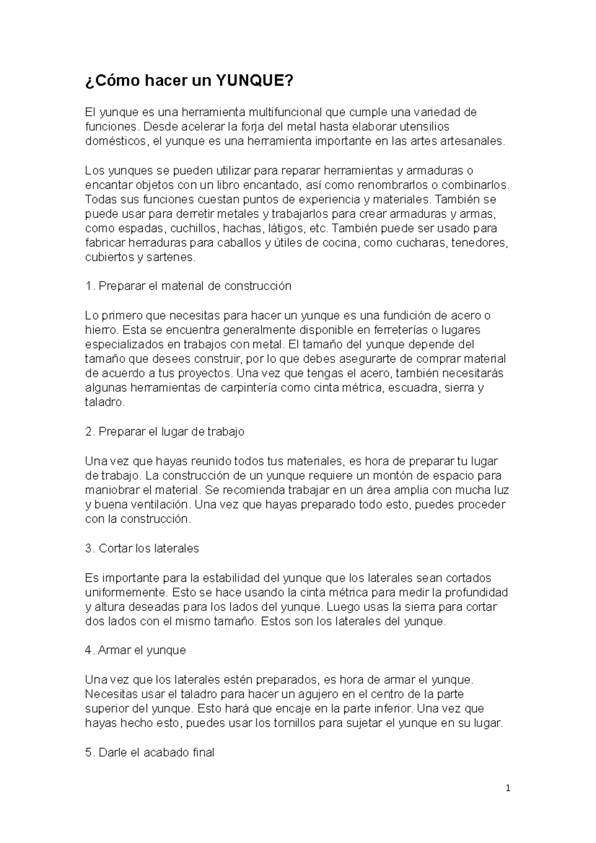 Elaboración de un yunque - ¿Cómo hacer un YUNQUE? El yunque es una ...