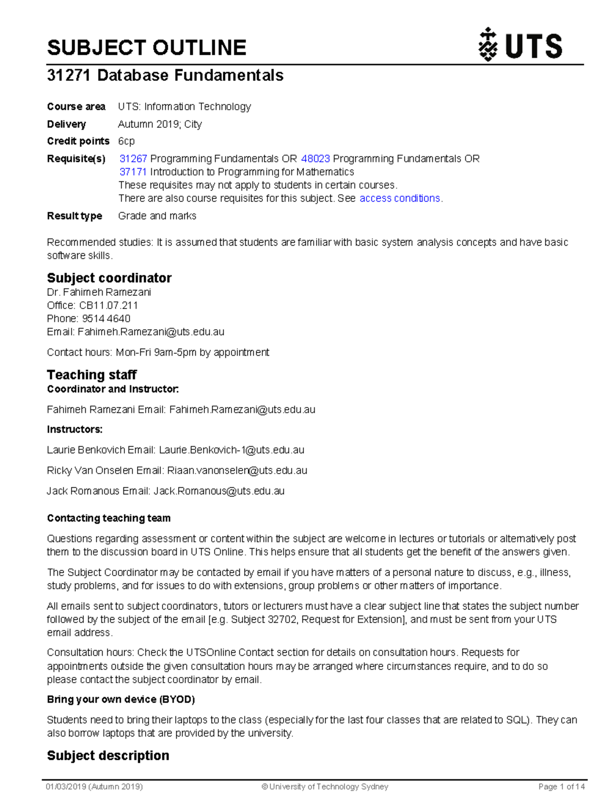 Subject outline - SUBJECT OUTLINE 31271 Database Fundamentals Course area UTS: Information - Studocu