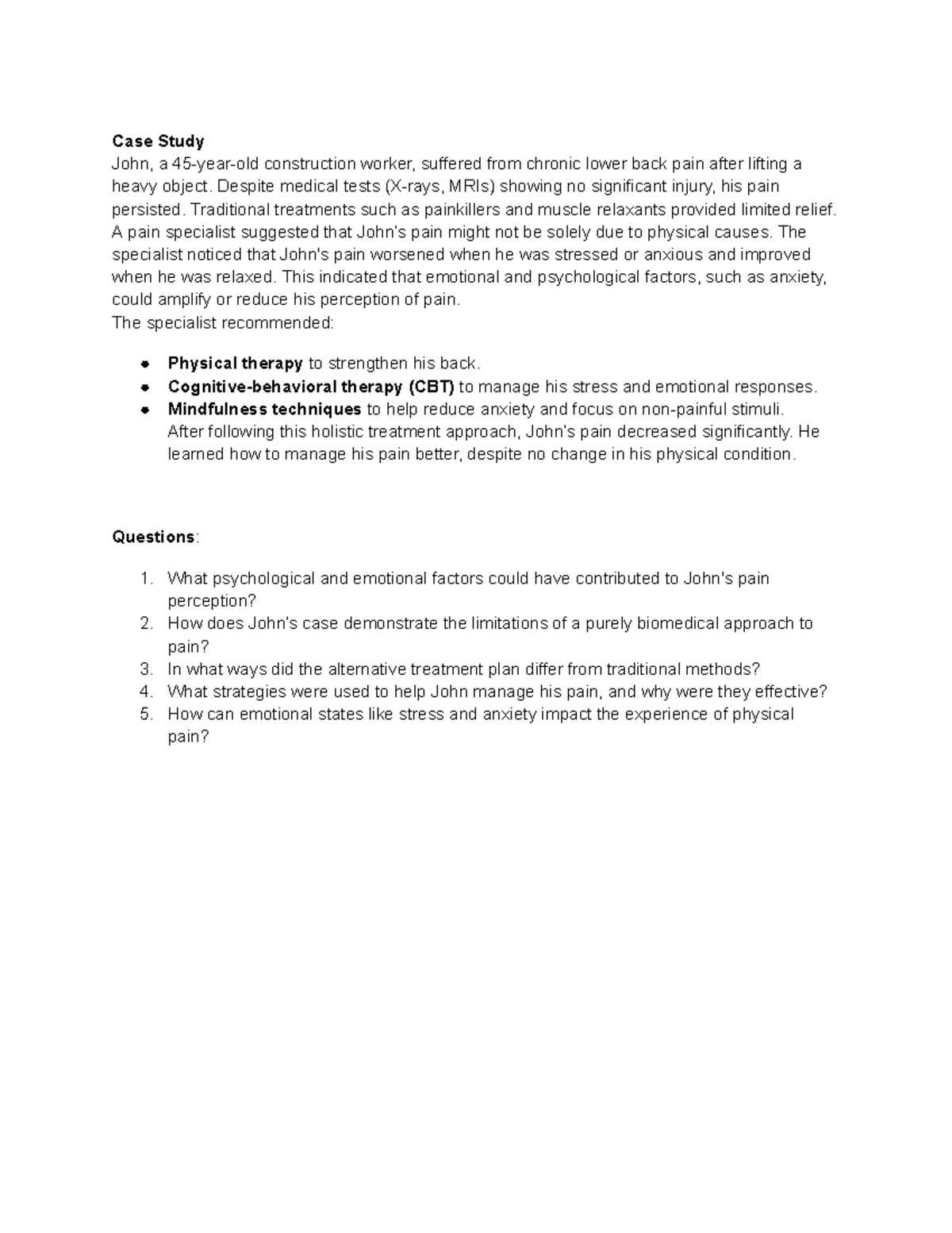Case Study Pain - Case Study John, a 45-year-old construction worker ...