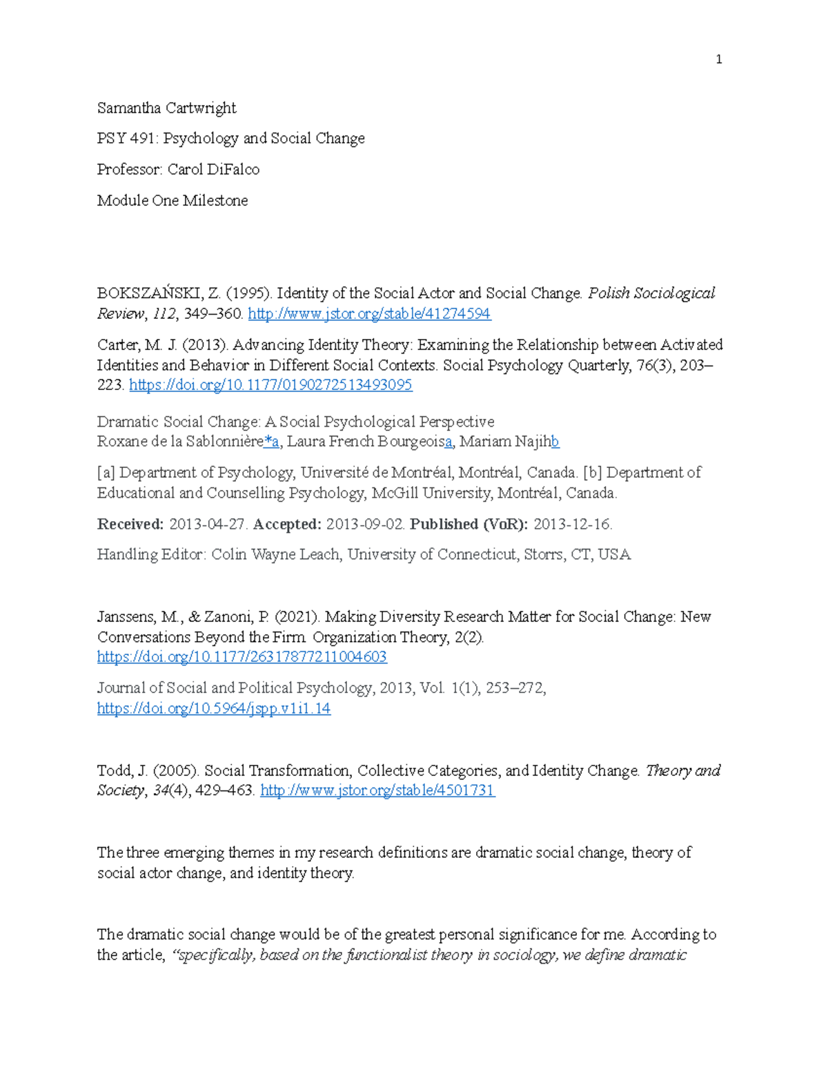 Document 20 - Assignments - Samantha Cartwright PSY 491: Psychology and ...