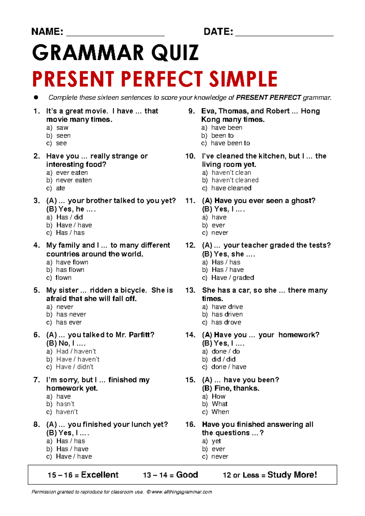 Present Perfect 2 - NHCHC - NAME: ________________________ DATE
