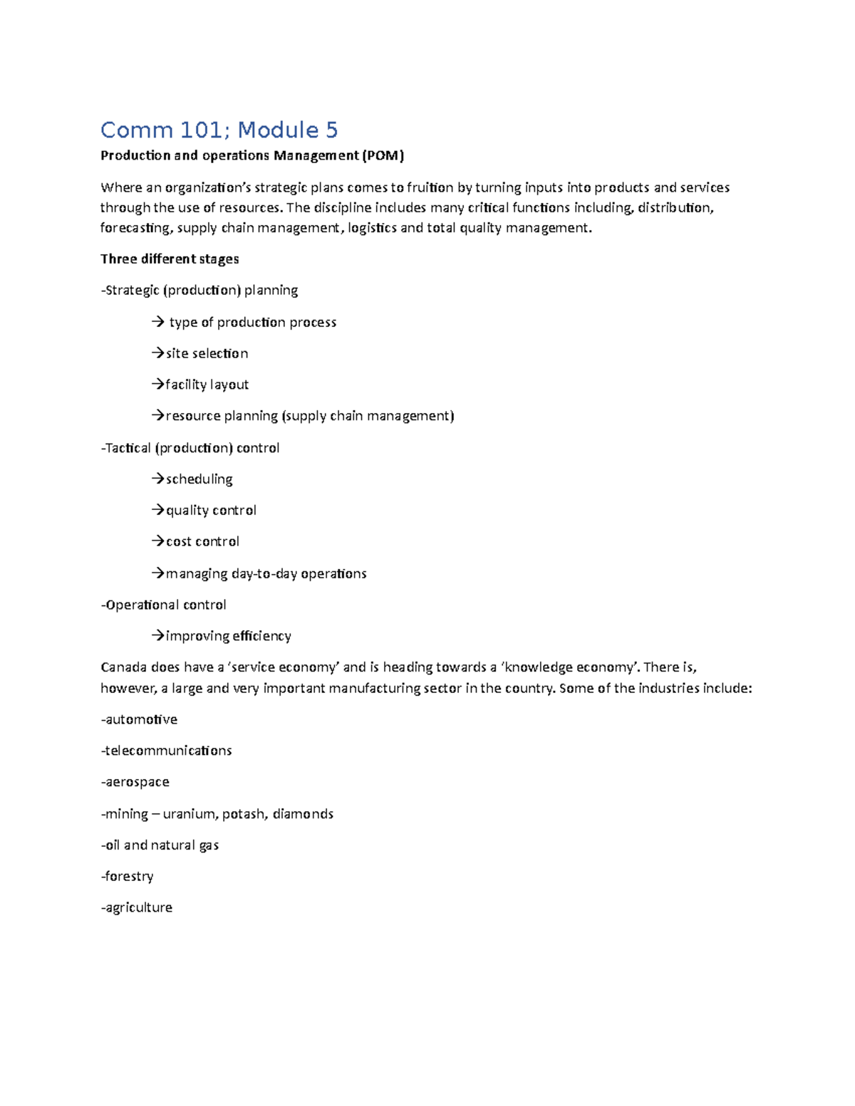 Comm 101 Module 5 - Lecture notes 5 - Comm 101; Module 5 Production and ...