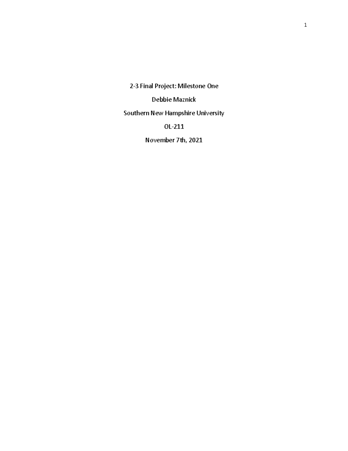 2-3 Final Project Milestone One OL-211 - 2-3 Final Project: Milestone ...