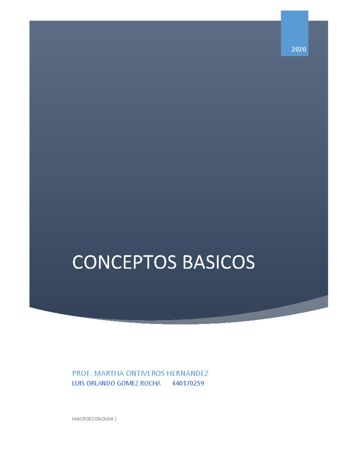 A1 LOGR - actividad 1 completa - CONCEPTOS BASICOS 2020 PROF. MARTHA ...