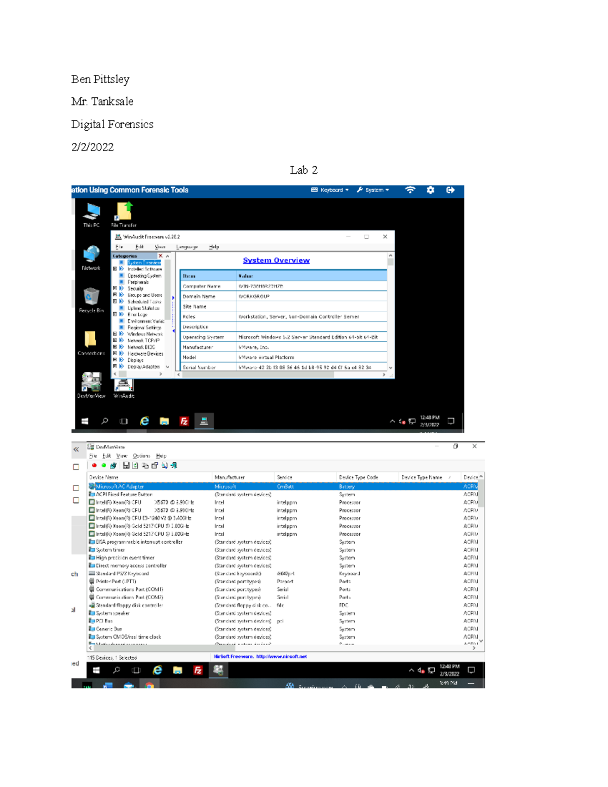 Lab 2 Digital Forenics - Ben Pittsley Mr. Tanksale Digital Forensics 2/2/ Lab 2 Question 1 ...