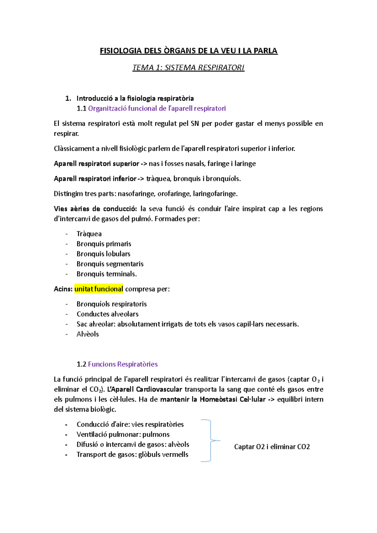 Fisio t1 - Apunts 1 - FISIOLOGIA DELS ÒRGANS DE LA VEU I LA PARLA TEMA 1: SISTEMA RESPIRATORI 1 ...
