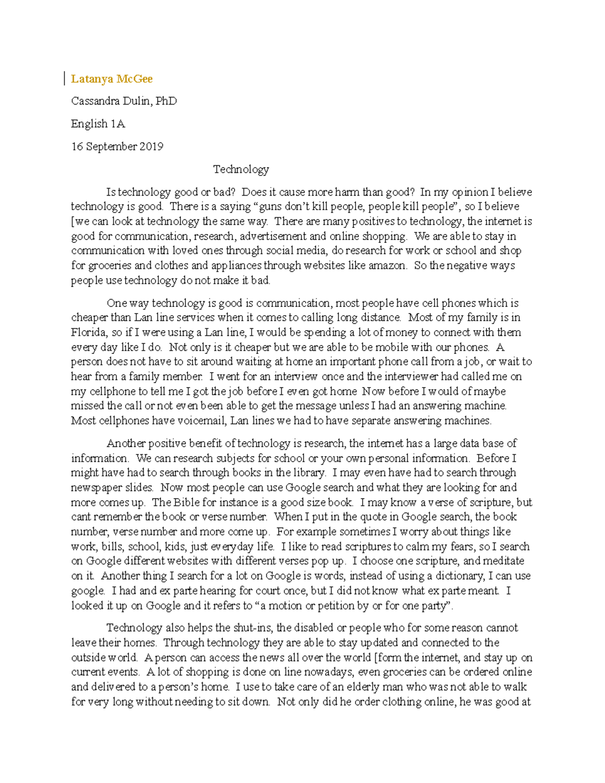 Diagnostic essay 1 - Latanya McGee Cassandra Dulin, PhD English 1A 16 ...