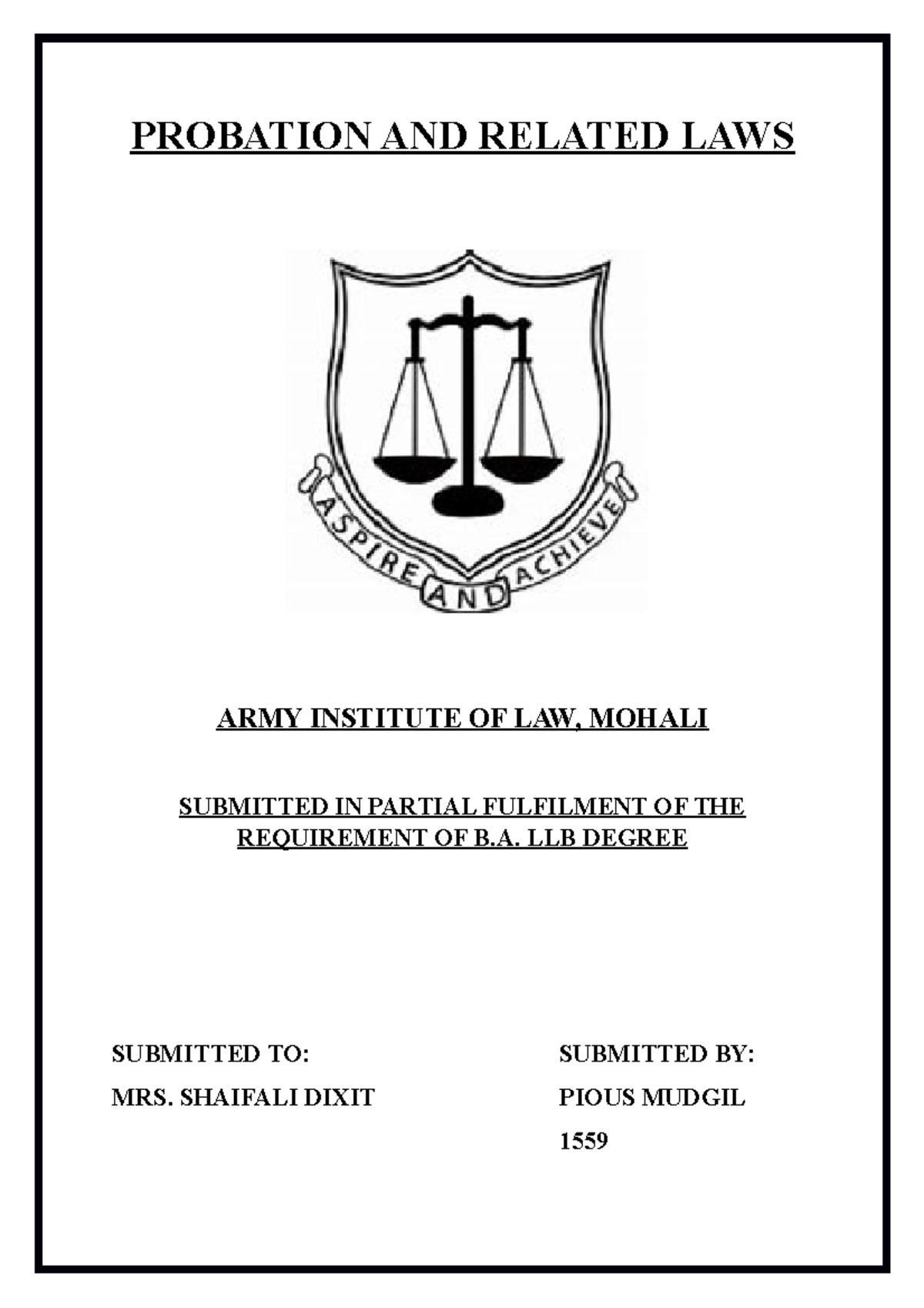 Probation 2 - PROBATION AND RELATED LAWS ARMY INSTITUTE OF LAW, MOHALI ...