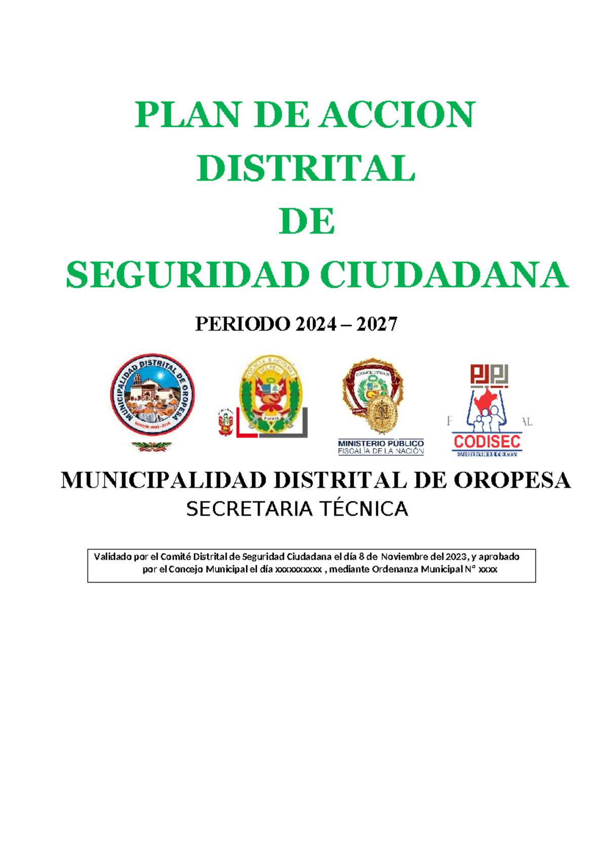 PLAN DE Accion 2024-2027 REAL - Actual - PLAN DE ACCION DISTRITAL DE SEGURIDAD CIUDADANA PERIODO ...
