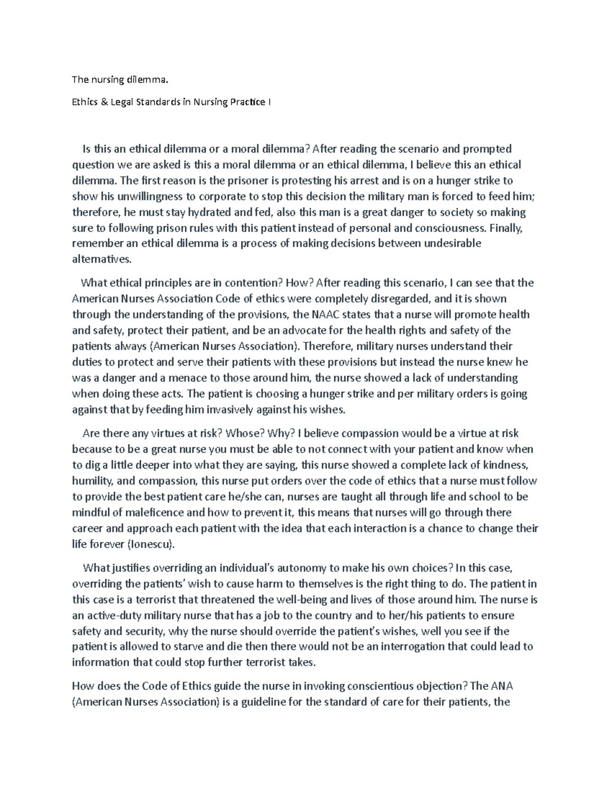 Nursing Dilemma The Nursing Dilemma Ethics Legal Standards In
