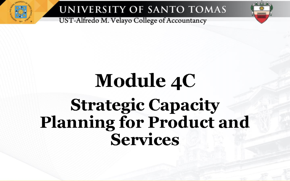 Module 4C Strategic Capacity Planning for Product and Services ...
