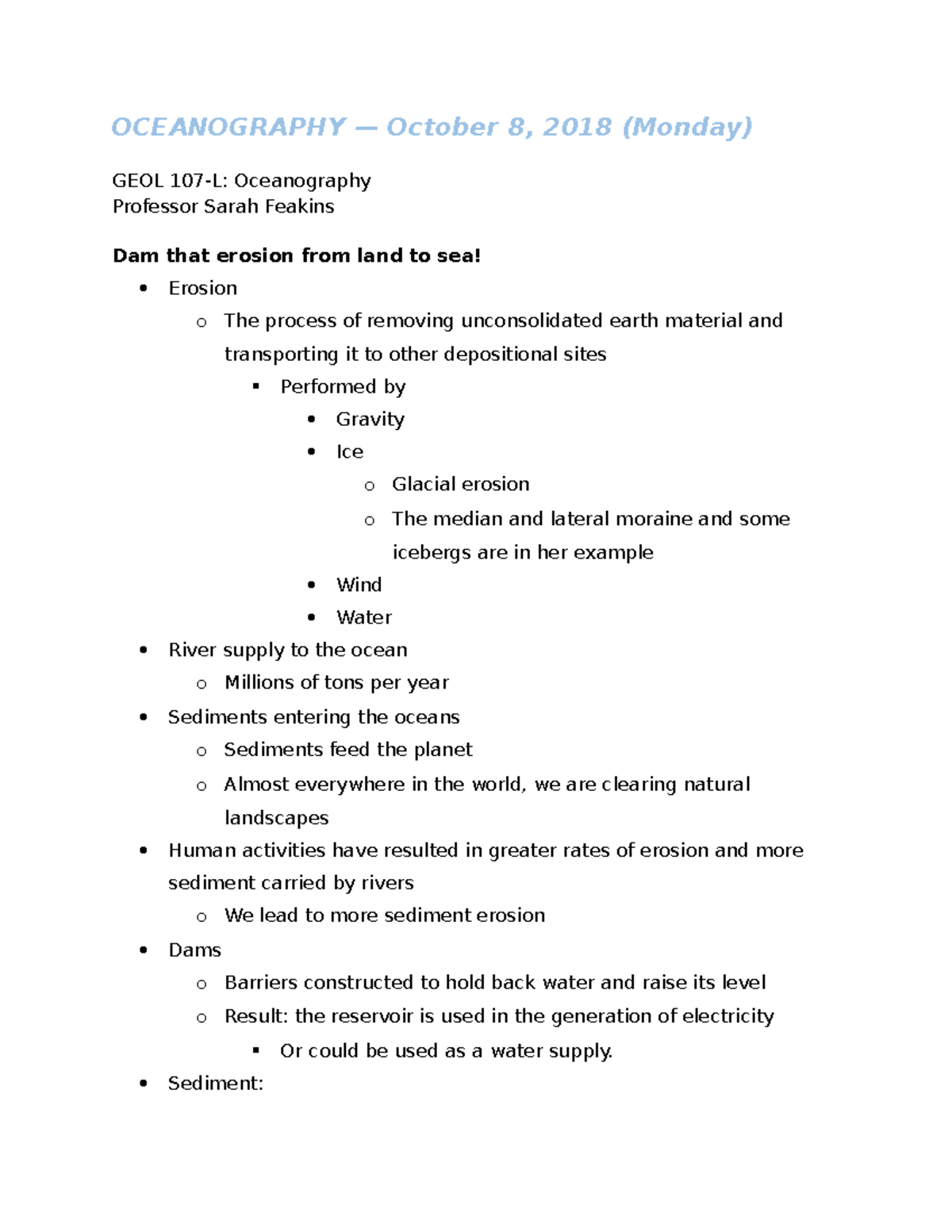 GEOL 107 10.8.18 - OCEANOGRAPHY — October 8, 2018 (Monday) GEOL 107-L ...