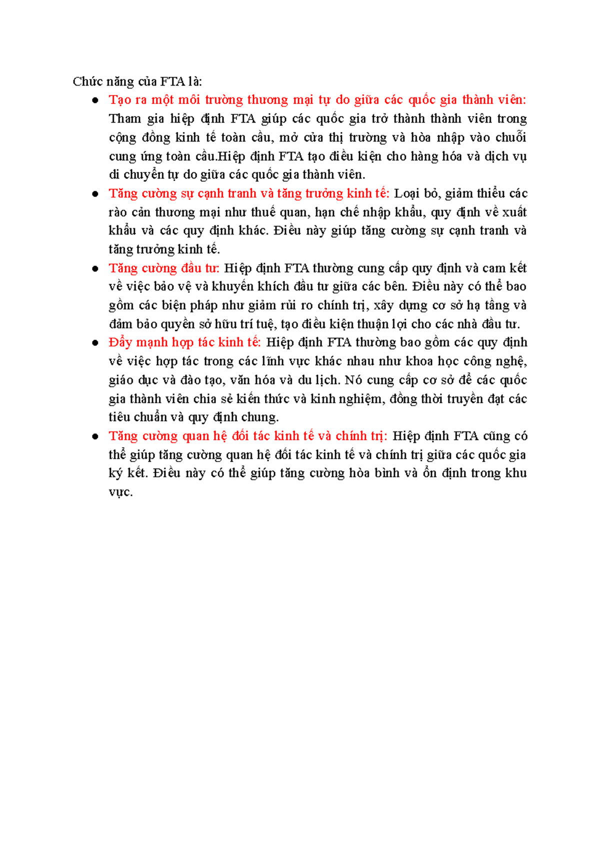Chức năng FTA - Fta - Chức năng của FTA là: Tạo ra một môi trường thương mại tự do giữa các quốc ...