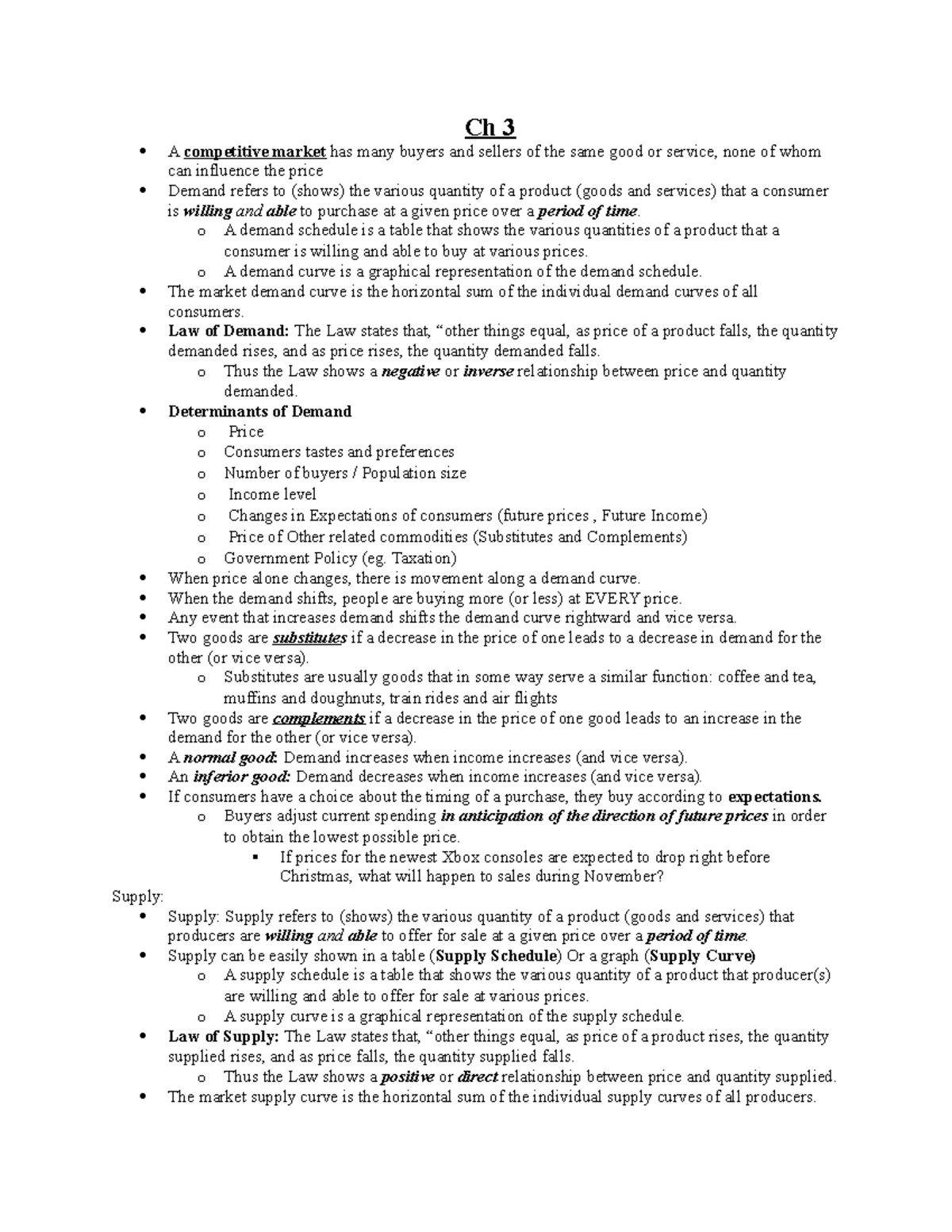 Econ notes - Ch 3 A competitive market has many buyers and sellers of ...