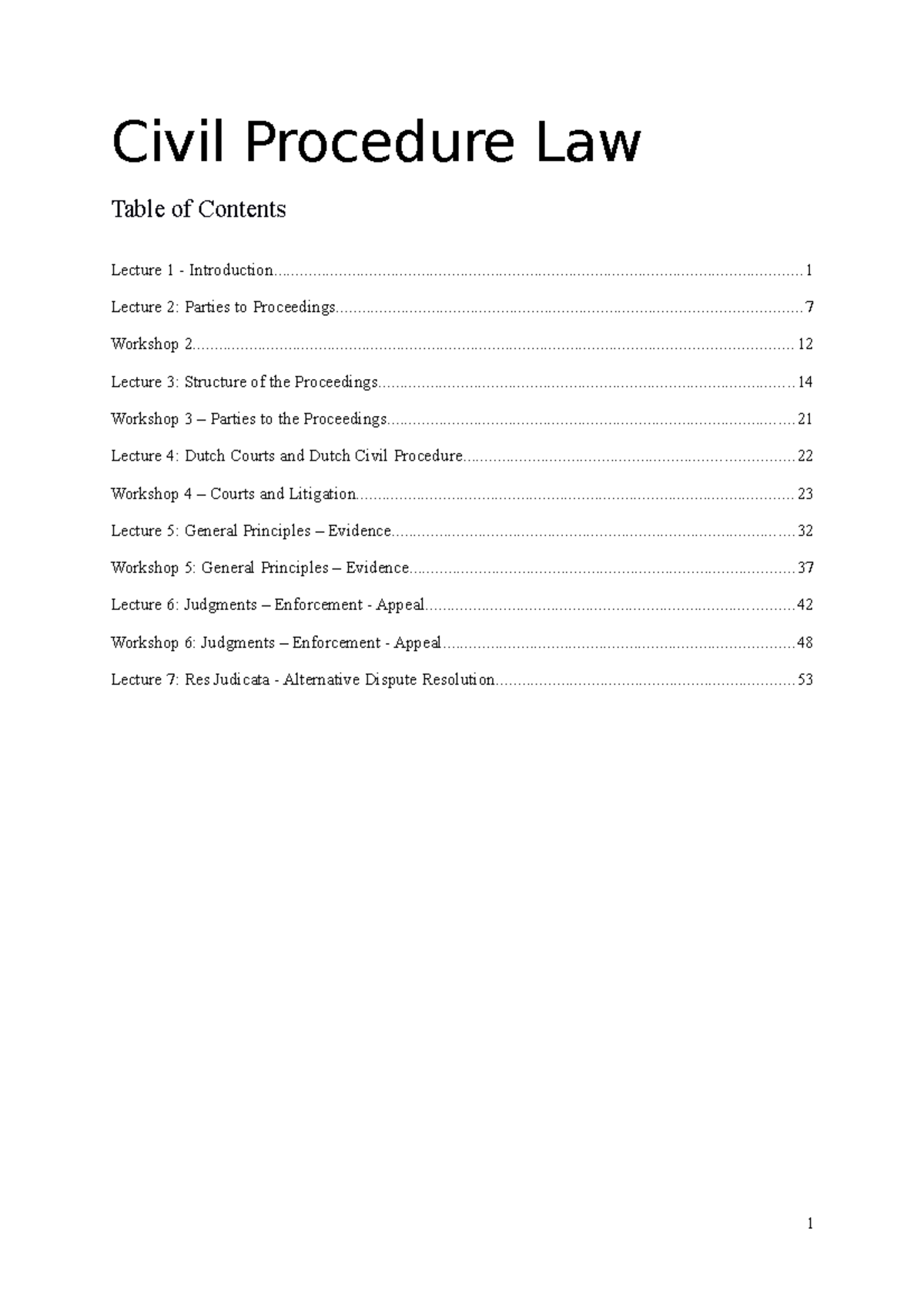 Civil Procedure Summary - Civil Procedure Law Table of Contents Lecture ...