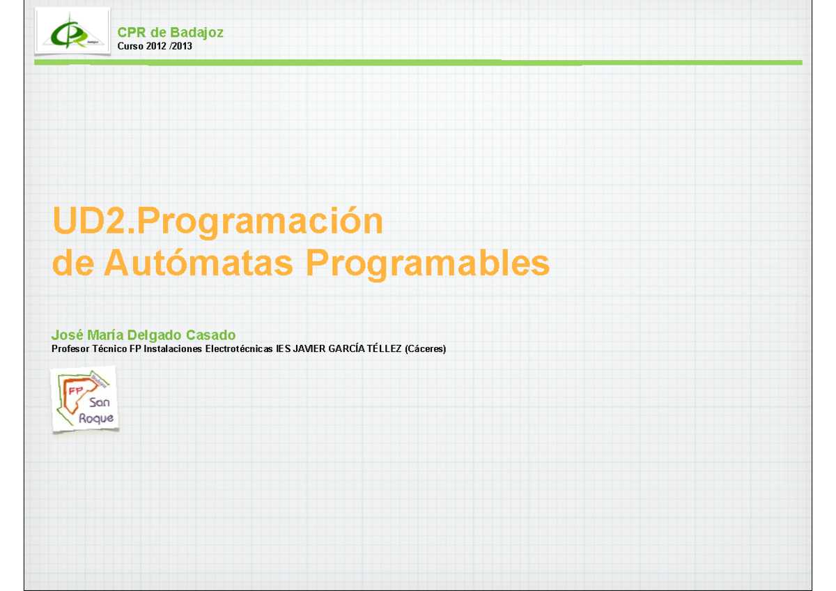 Unidad 2 Programación de Autómatas Programables Programación de ...