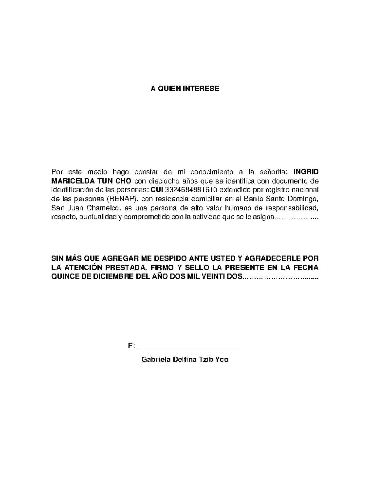 Recomendacion - tarea - A QUIEN INTERESE Por este medio hago constar de ...