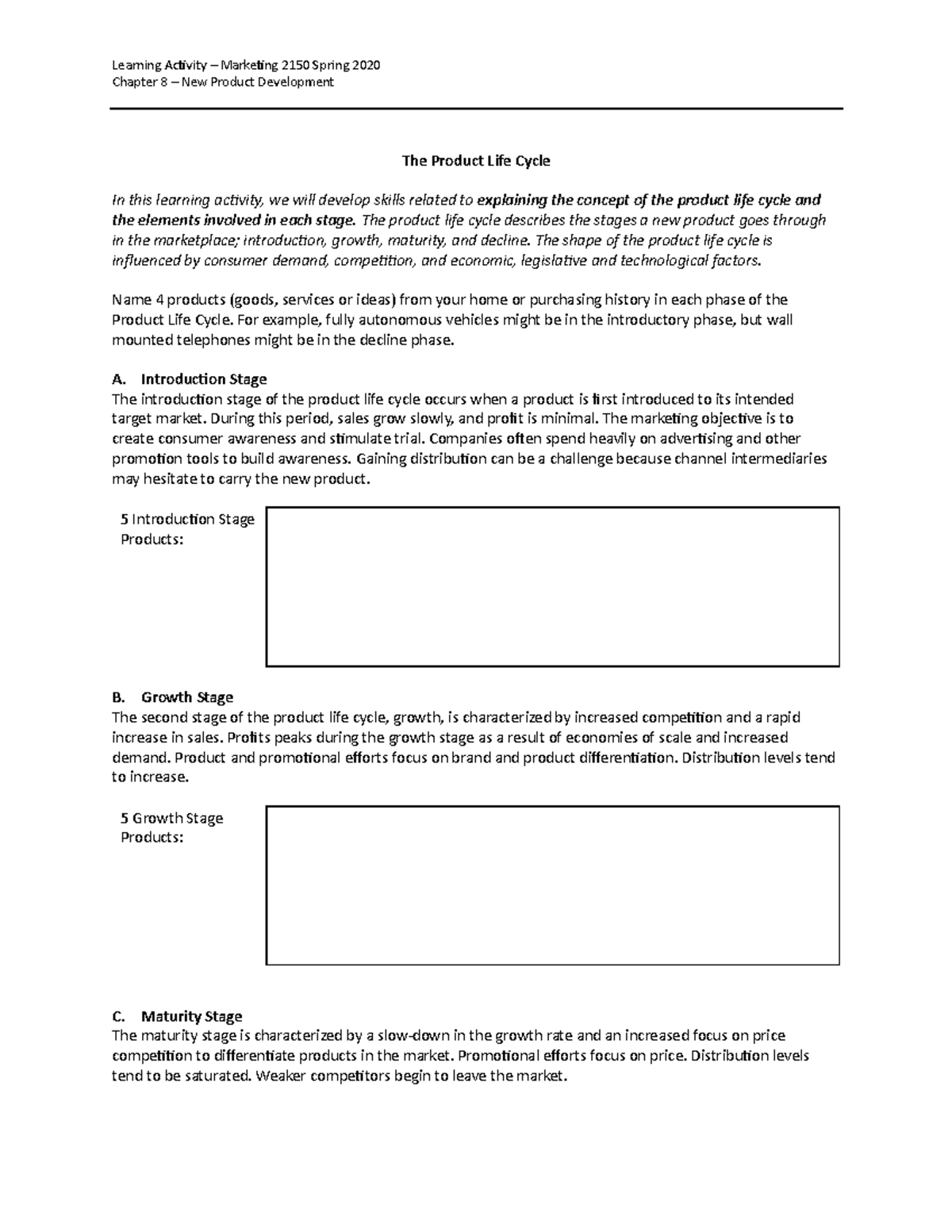 Learning Activity 2 - Product Life Cycle - Mktg 2150 - MRU - Studocu